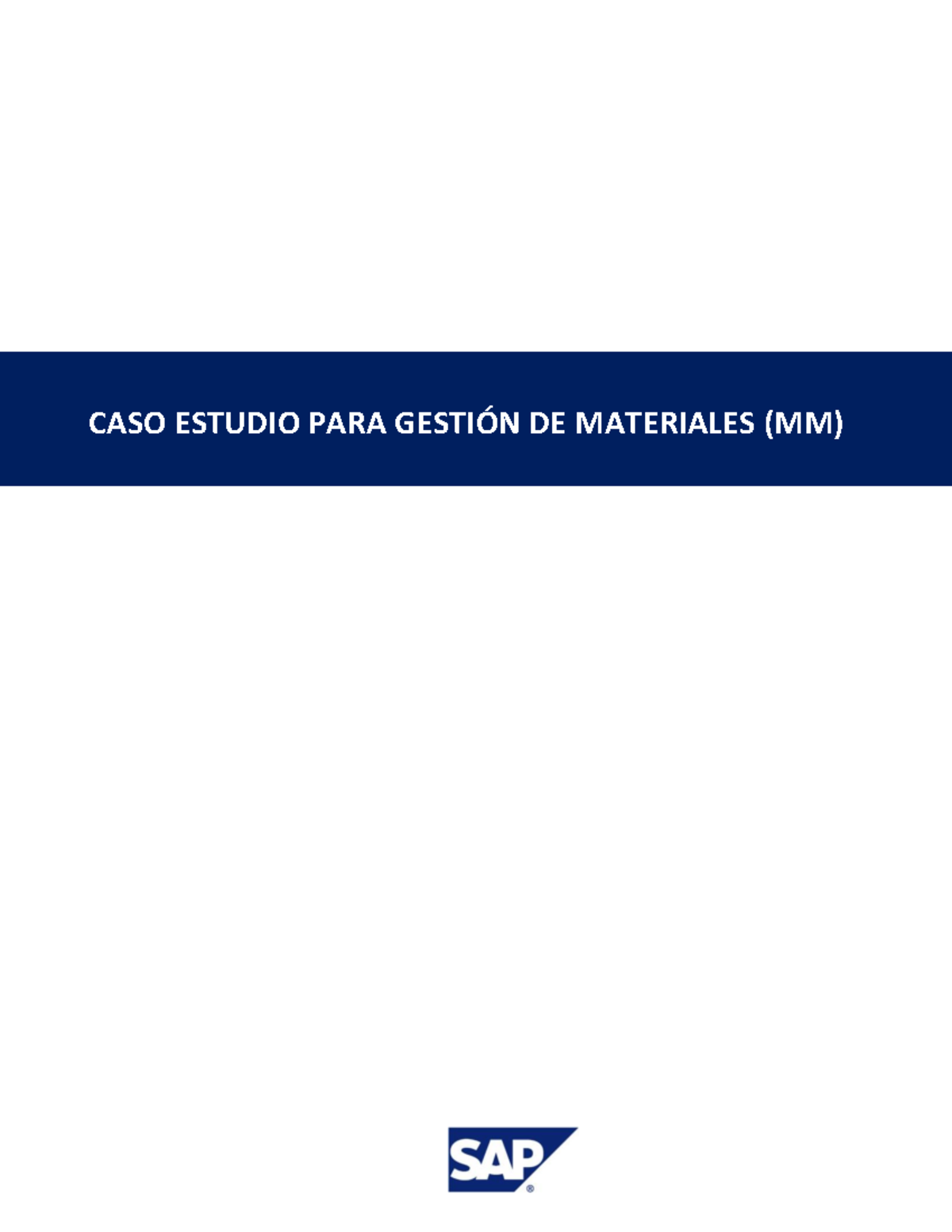 Manual SAP - Logistica - sap - CASO ESTUDIO PARA GESTIÓN DE MATERIALES ...