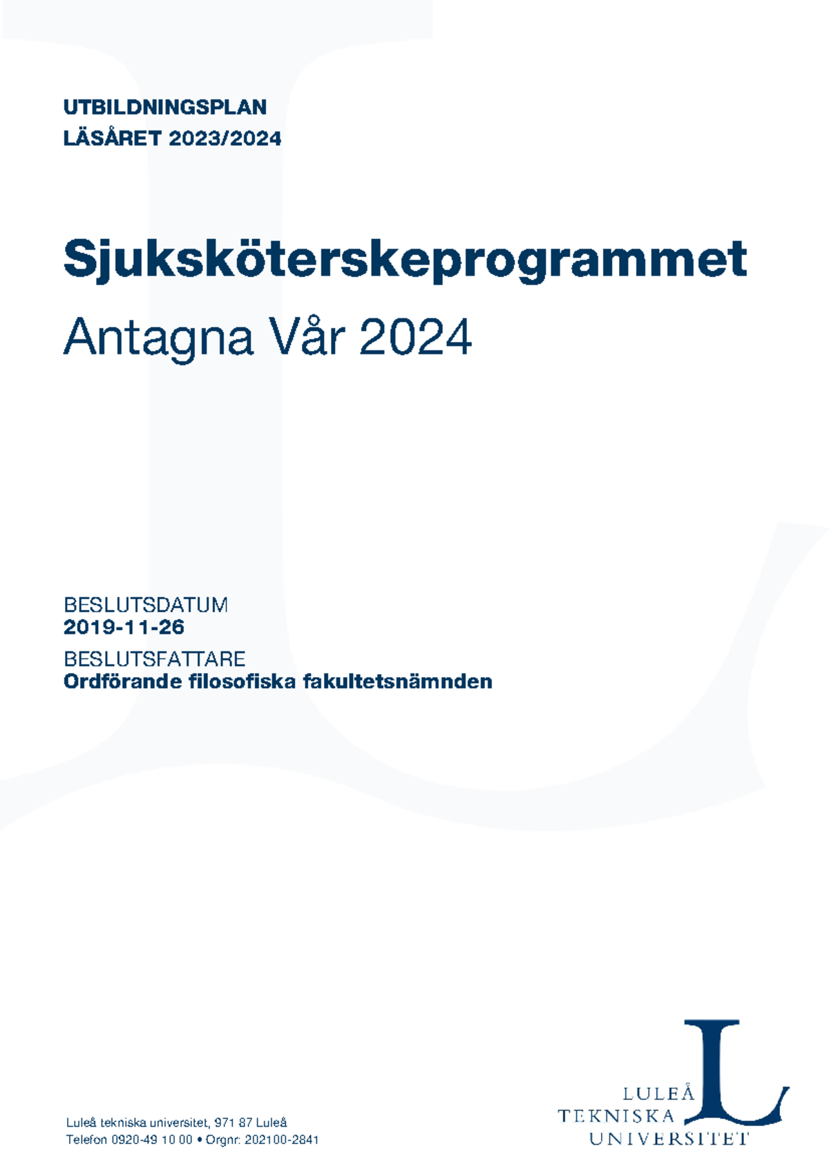 Utbildningsplan Fvspg - UTBILDNINGSPLAN LÄSÅRET 2023/ Sjuksköterskeprogrammet Antagna Vår 2024 ...