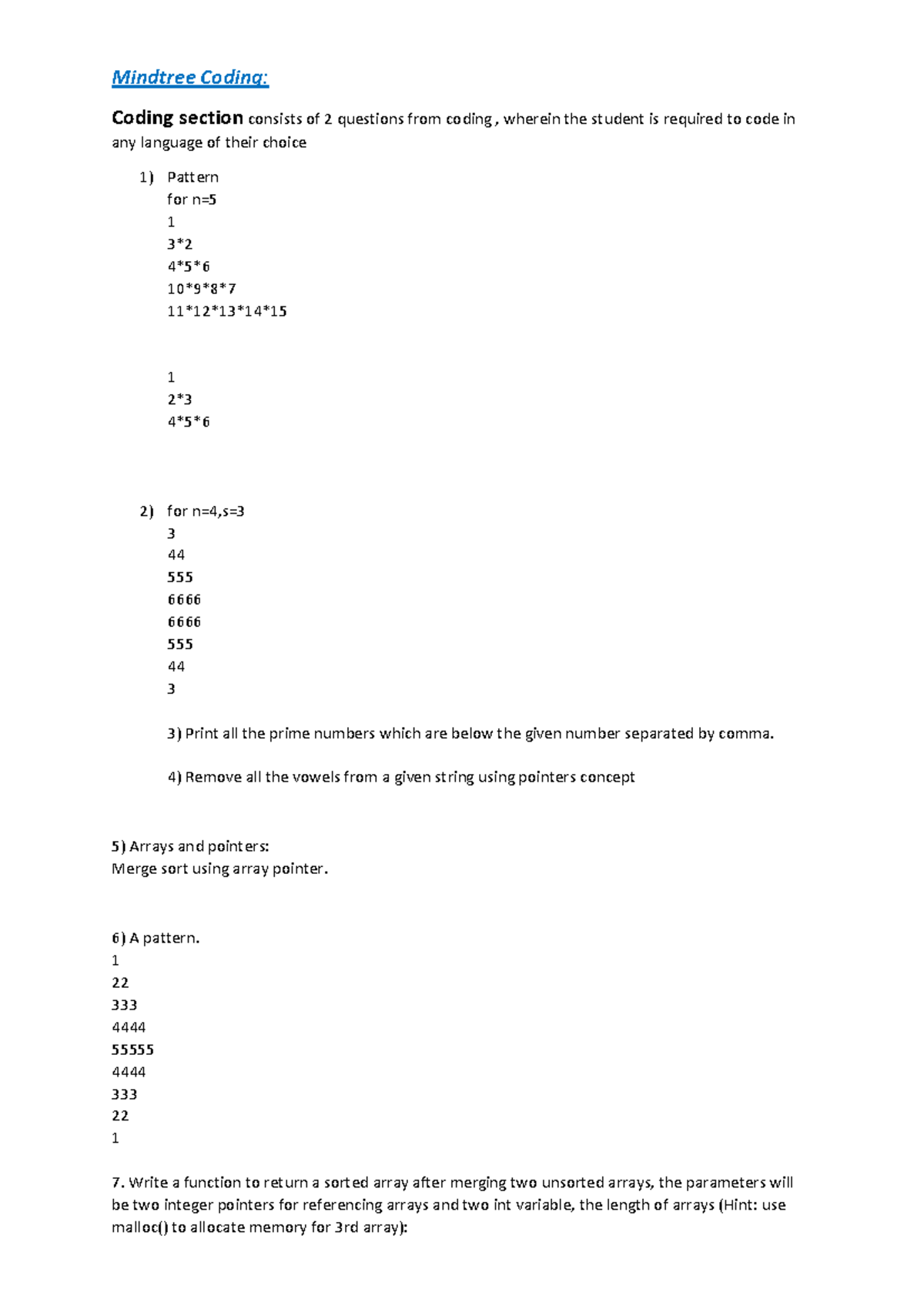 Mindtree Coding - Interview experience - Mindtree Coding: Coding section consists of 2 questions ...