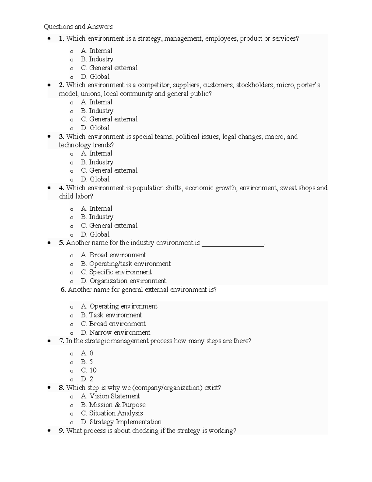 Strategic management Questions example - Questions and Answers 1. Which ...