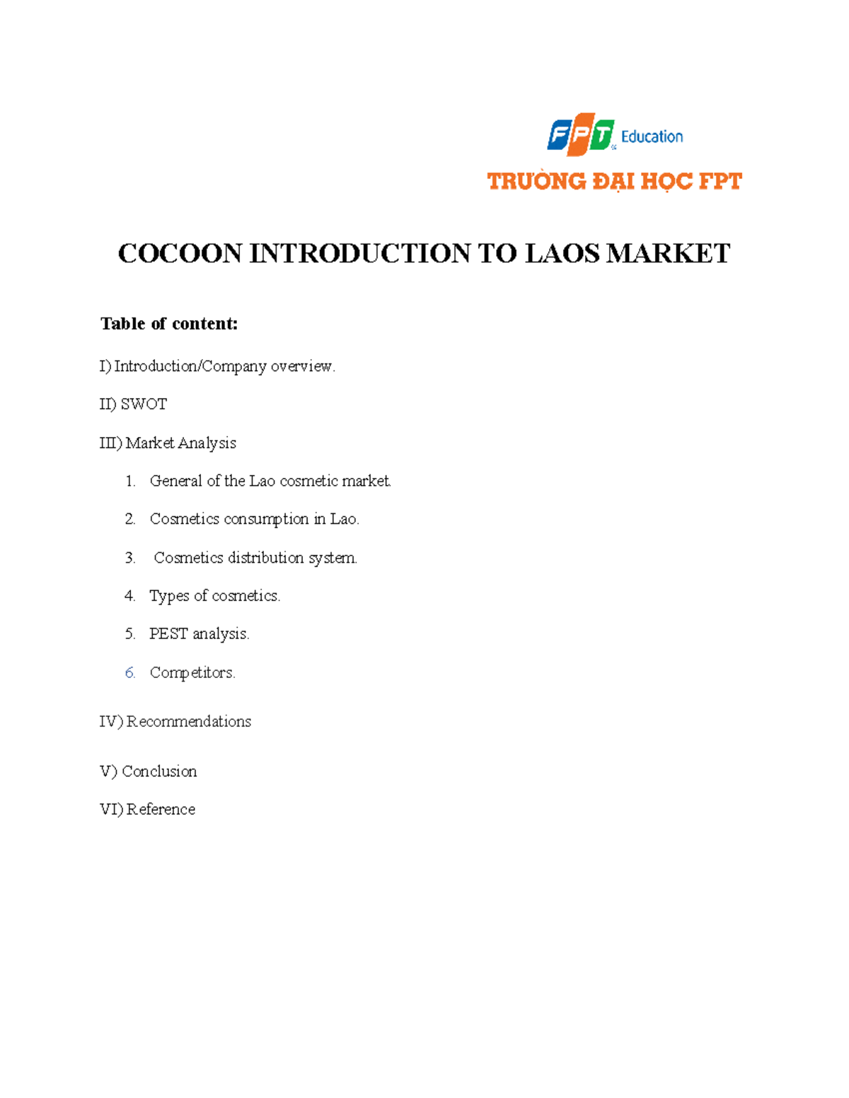 Group-3- Final- Report - COCOON INTRODUCTION TO LAOS MARKET Table of content: I) - Studocu