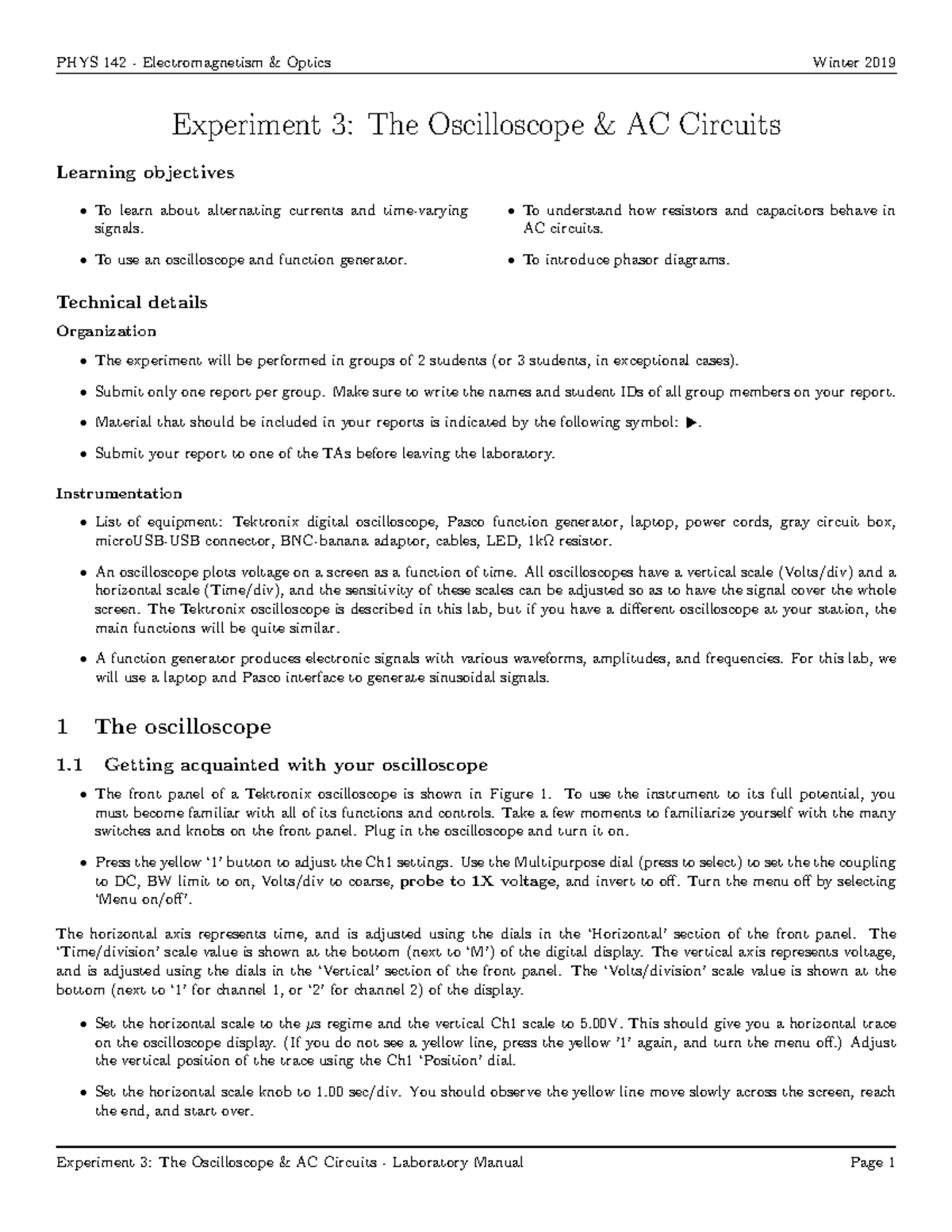 Lab3 - PHYS 142 - Electromagnetism & Optics Winter 2019 Experiment 3: The Oscilloscope - Studocu