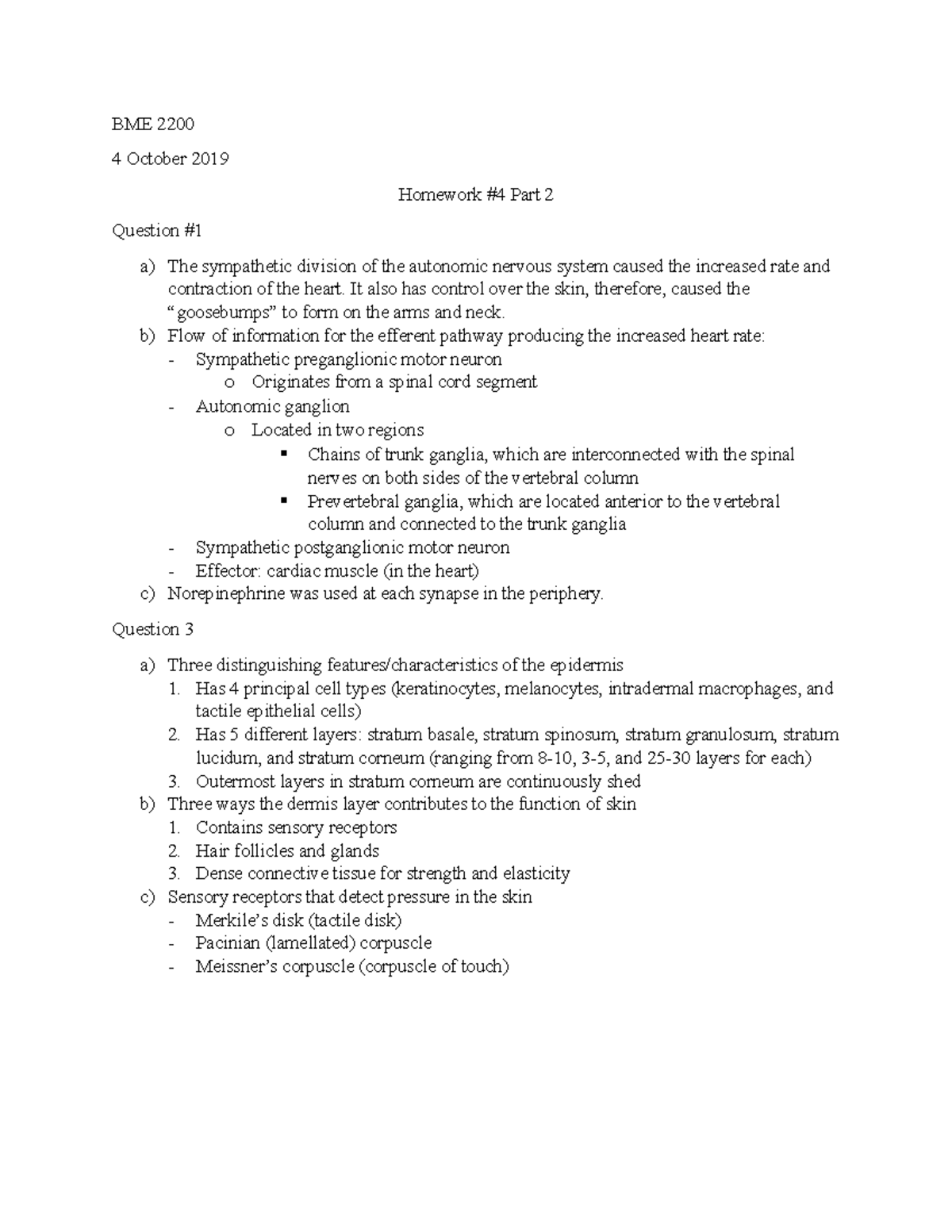 Homework #4 Part 2 - BME 2200 4 October 2019 Homework #4 Part 2 Question # a) The sympathetic ...