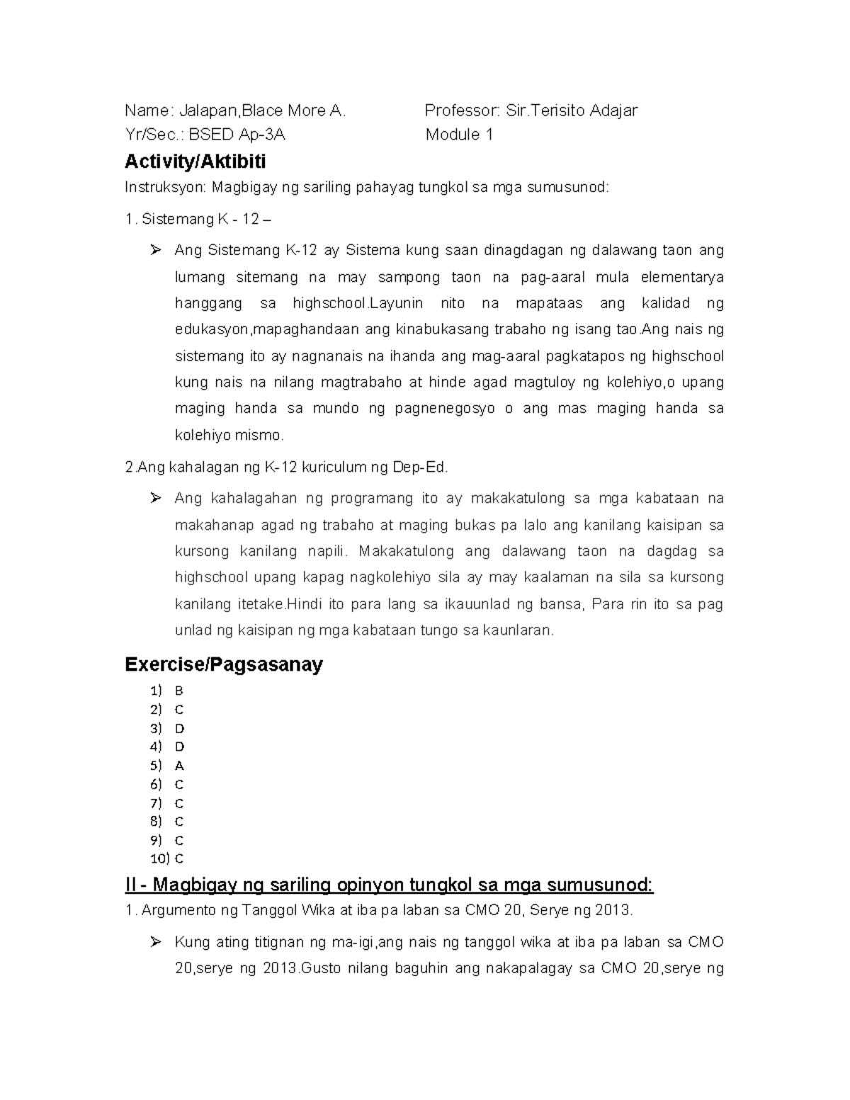 Batayan Fil 2 -Module 1 - cacec - Name: Jalapan,Blace More A. Professor ...