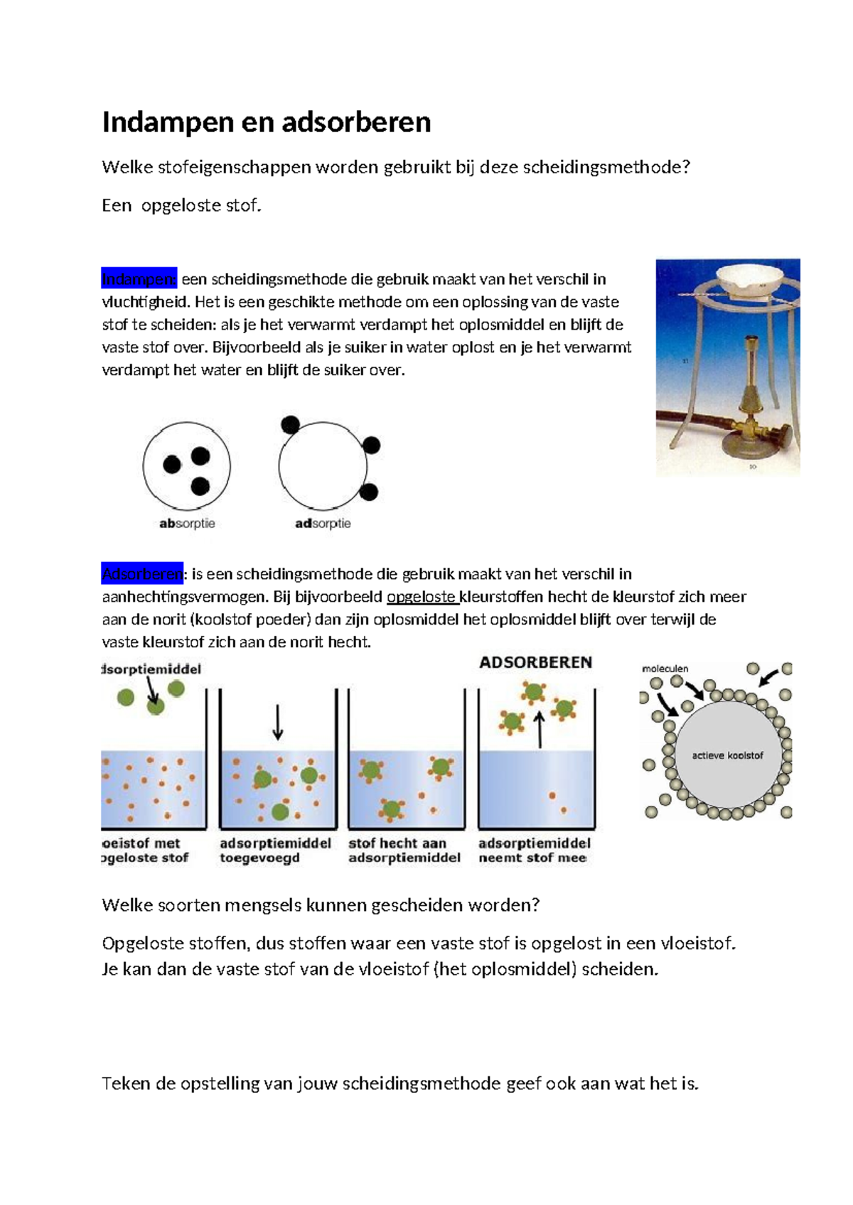 Indampen en adsorberen - Indampen en adsorberen Welke stofeigenschappen ...