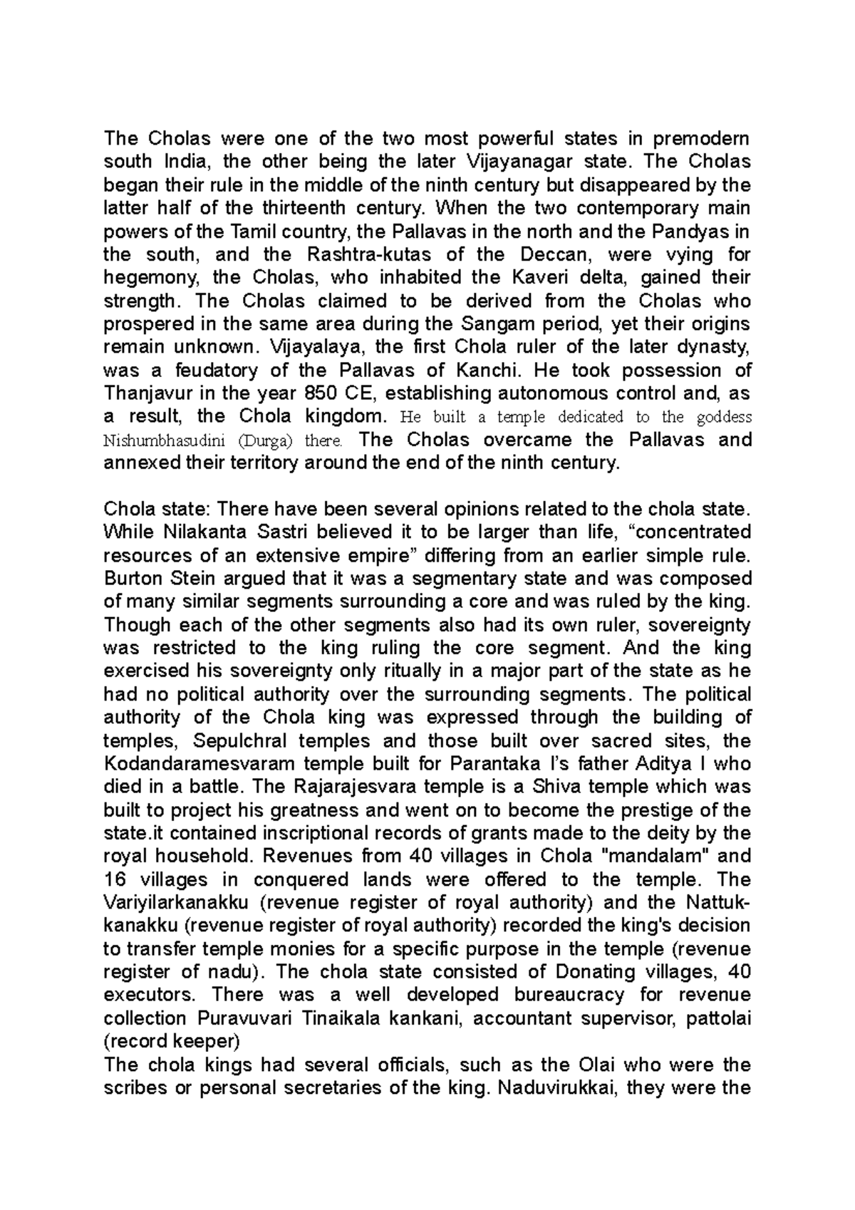 Chola dynasty - The Cholas were one of the two most powerful states in ...