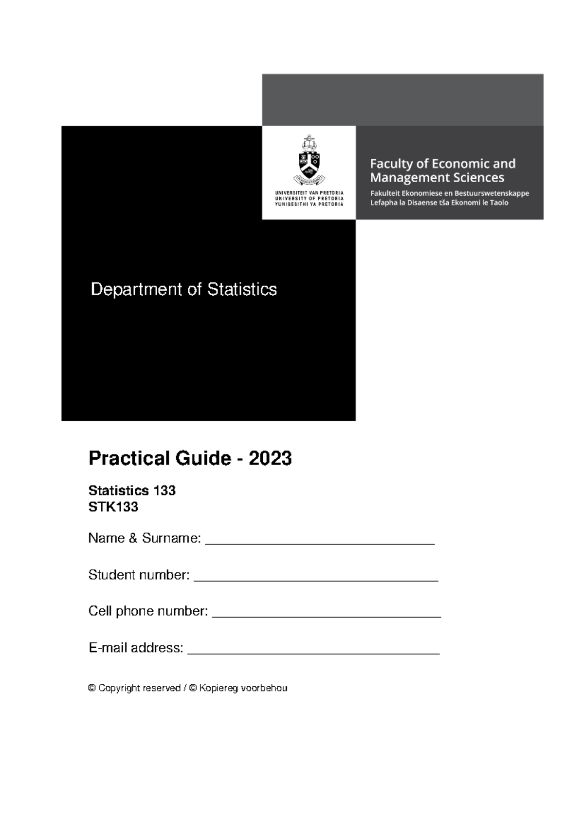 STK133 - Practical Guide - 2023 - Department of Statistics Practical Guide - 2023 Statistics 133 ...