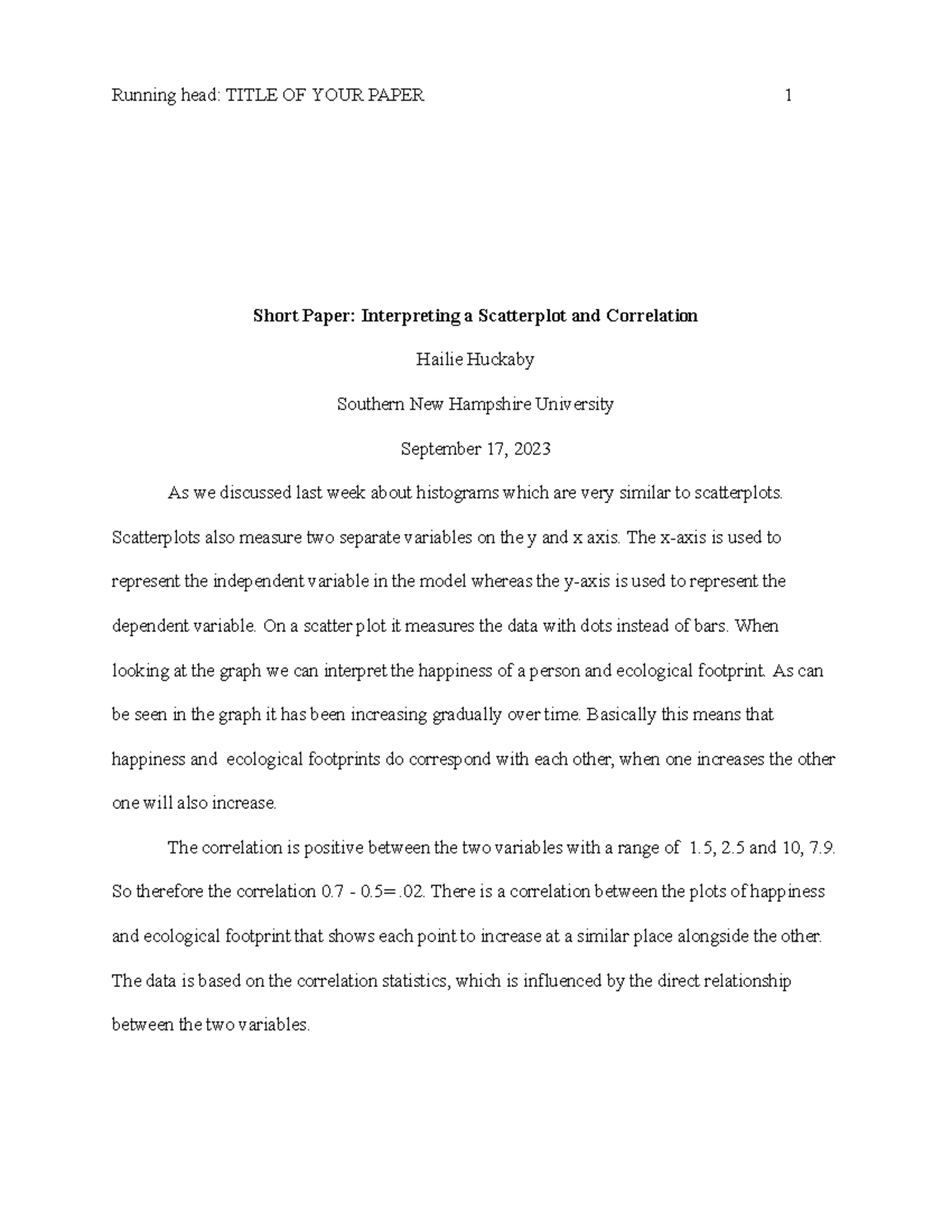 Short paper week 3 - Running head: TITLE OF YOUR PAPER 1 Short Paper ...