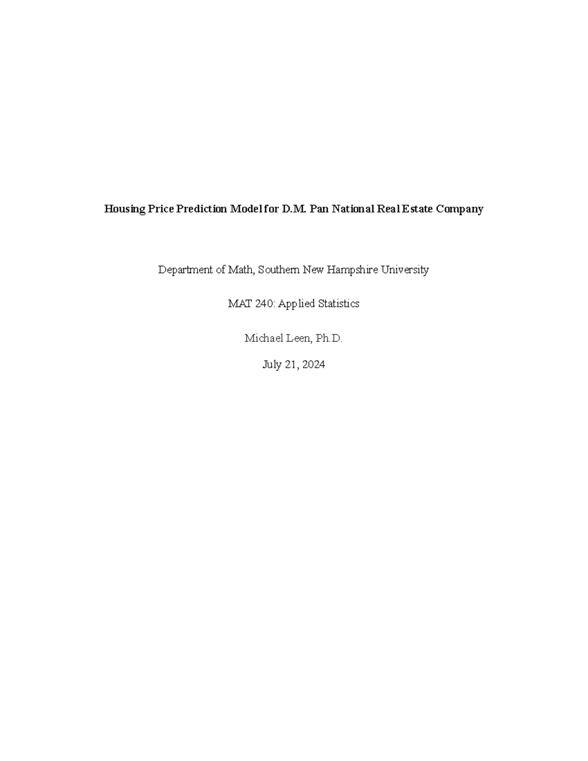 MAT 240 Module Three Assignment - Housing Price Prediction Model for D ...
