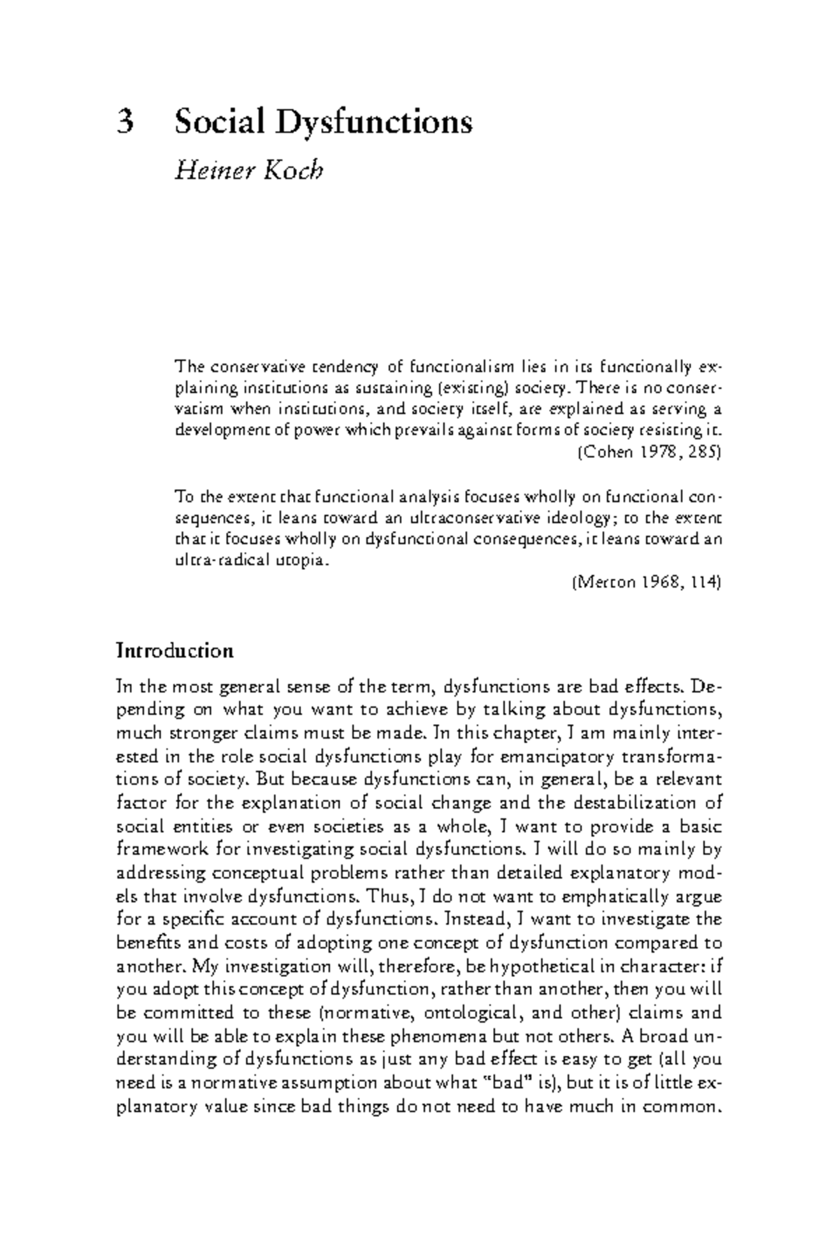 Social Dysfunctions - Assignment - The conservative tendency of ...