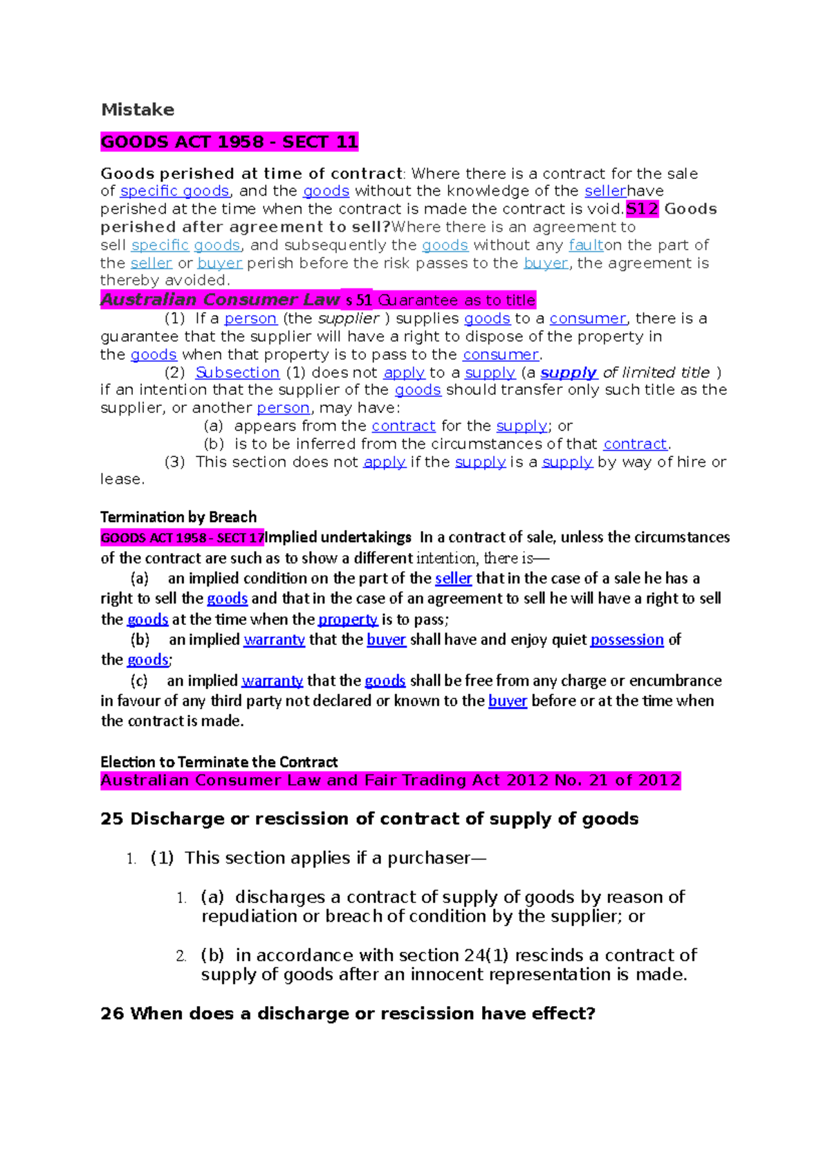 Extra cases - Mistake GOODS ACT 1958 - SECT 11 Goods perished at time ...