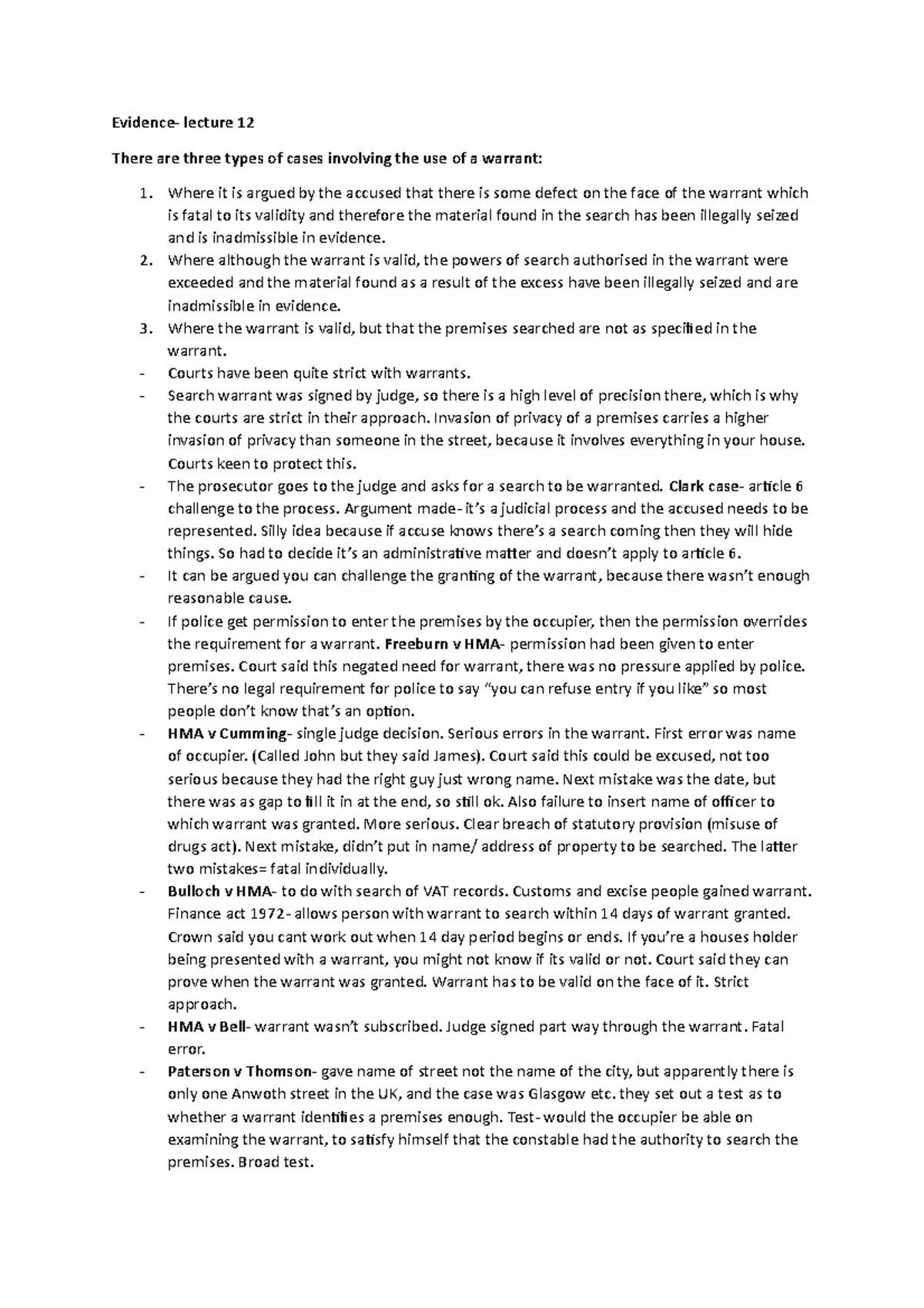 Evidence- lecture 12 warrants - Evidence- lecture 12 There are three ...