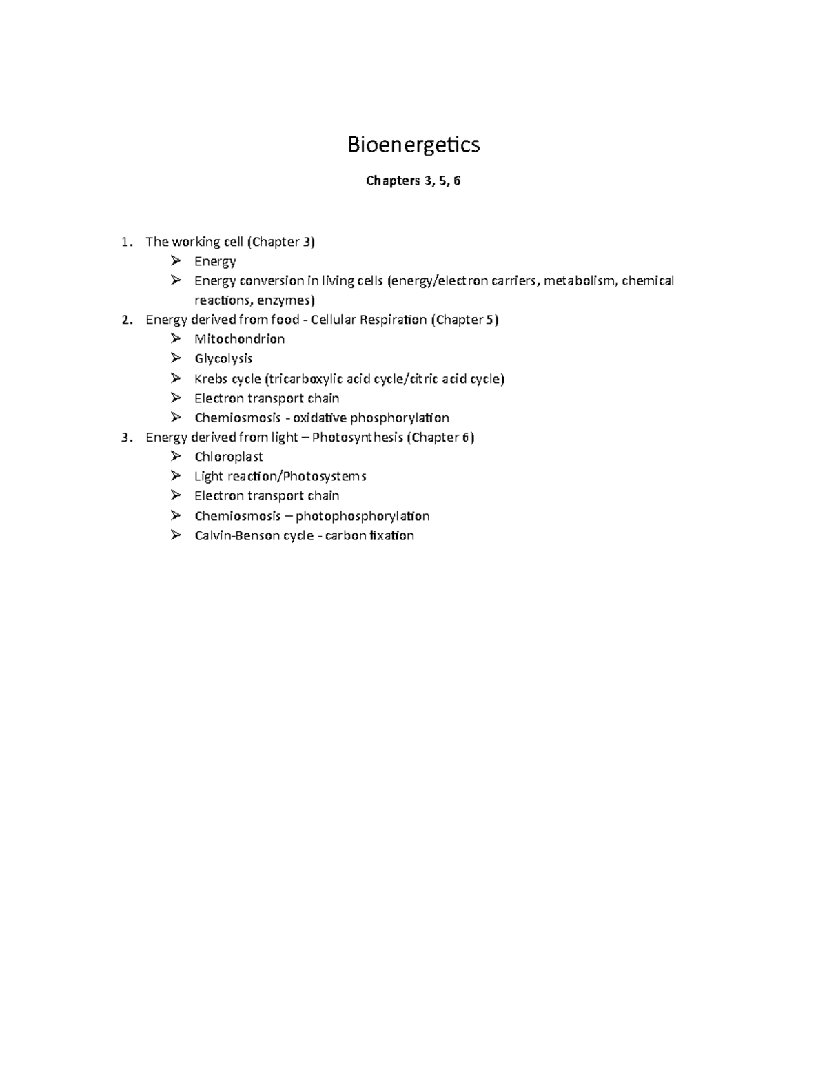 Bioenergetics 1 - Lecture notes 1 - Bioenergetics Chapters 3, 5, 6 The ...