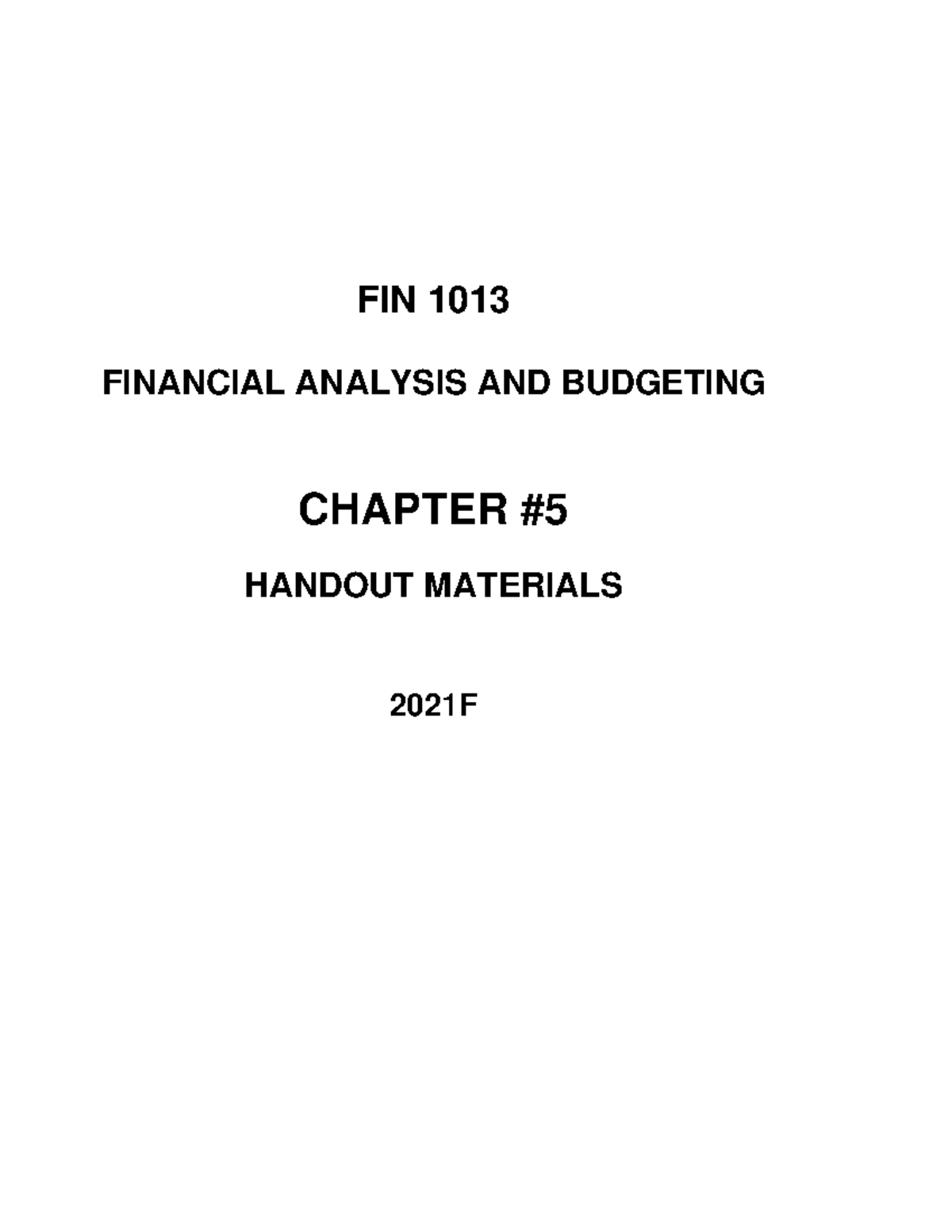 Chap 5 - Handouts - Financial analysis and Budgeting - FIN-1013 - Lambton College - Studocu