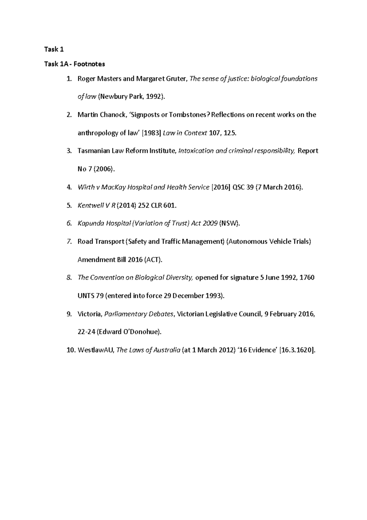 Legal Research & Writing 2016 - Task 1 Task 1A - Footnotes 1. Roger ...