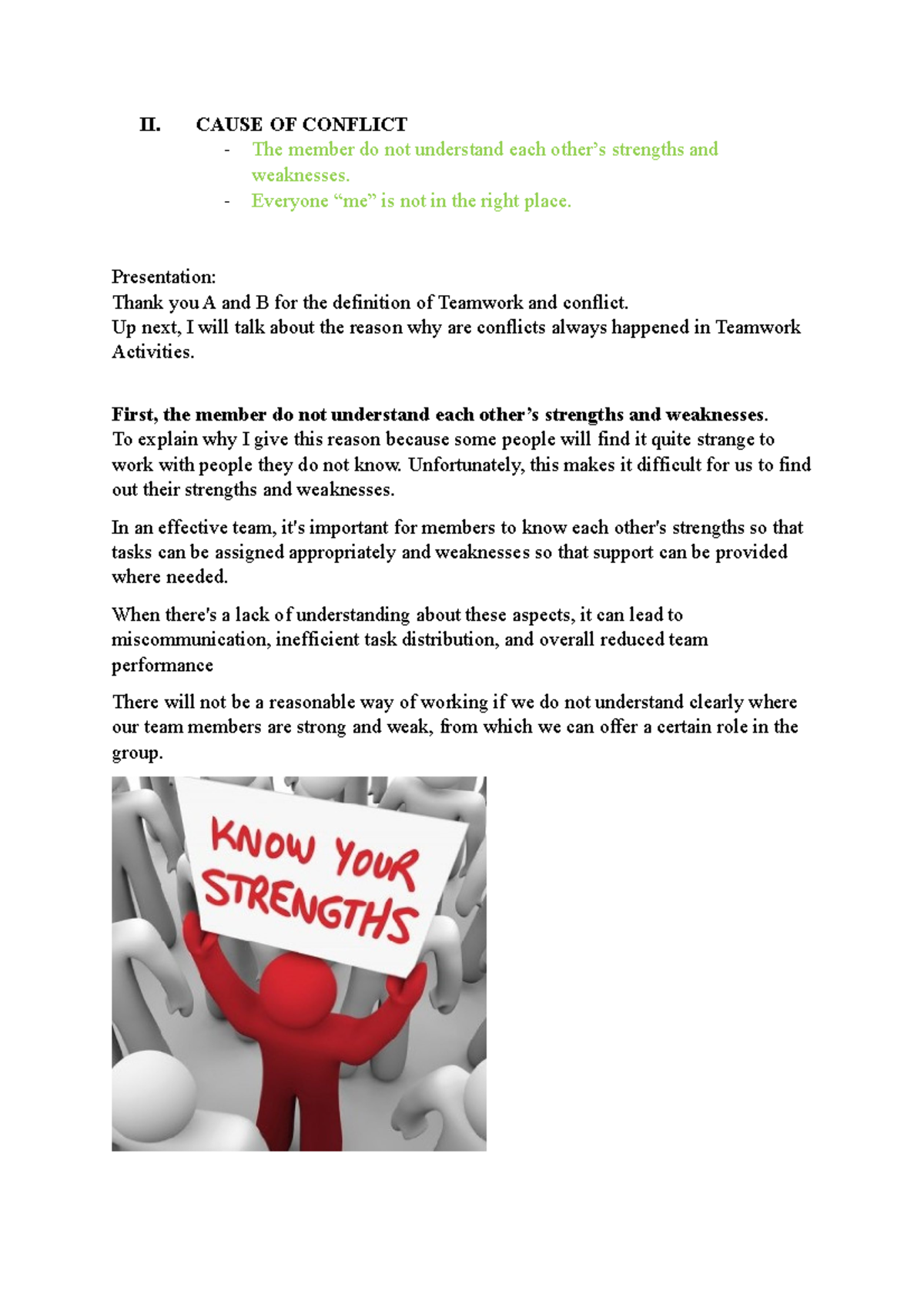 Cause OF Conflict - II. CAUSE OF CONFLICT The member do not understand ...