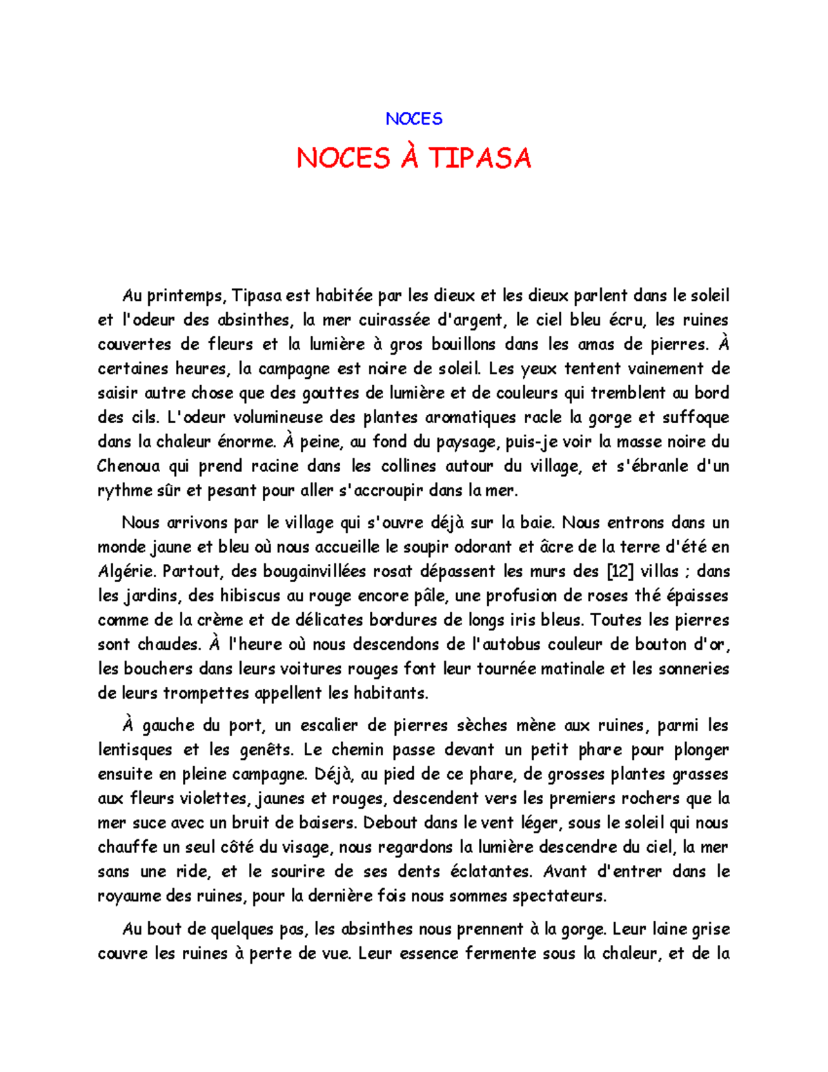 Noces Ã Tipasa - NOCES NOCES À TIPASA Au printemps, Tipasa est habitée par les dieux et les ...
