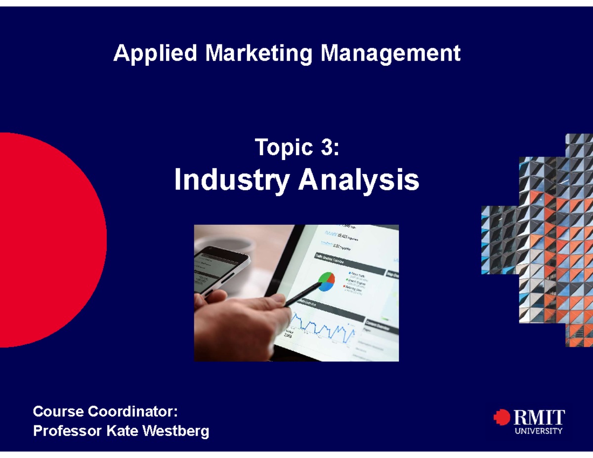 St Topic 3 Industry Analysis - Applied Marketing Management Course ...