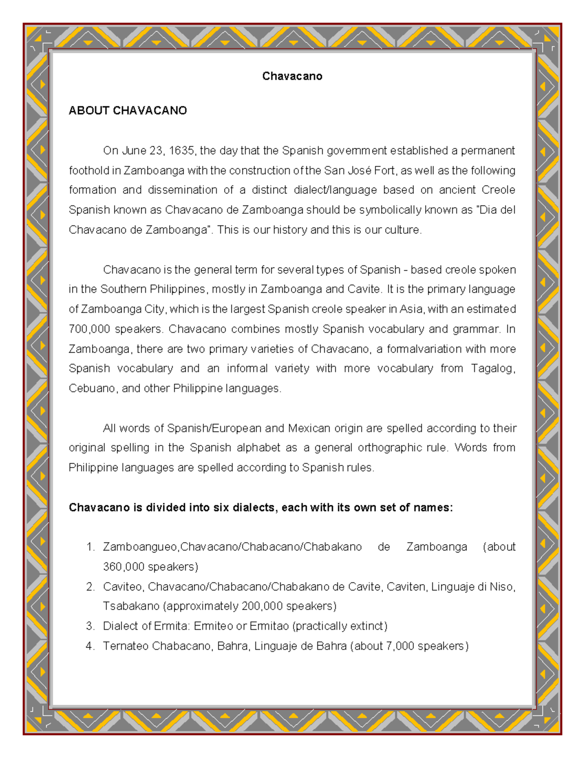 Chavacano - Lesson - Chavacano ABOUT CHAVACANO On June 23, 1635, the ...