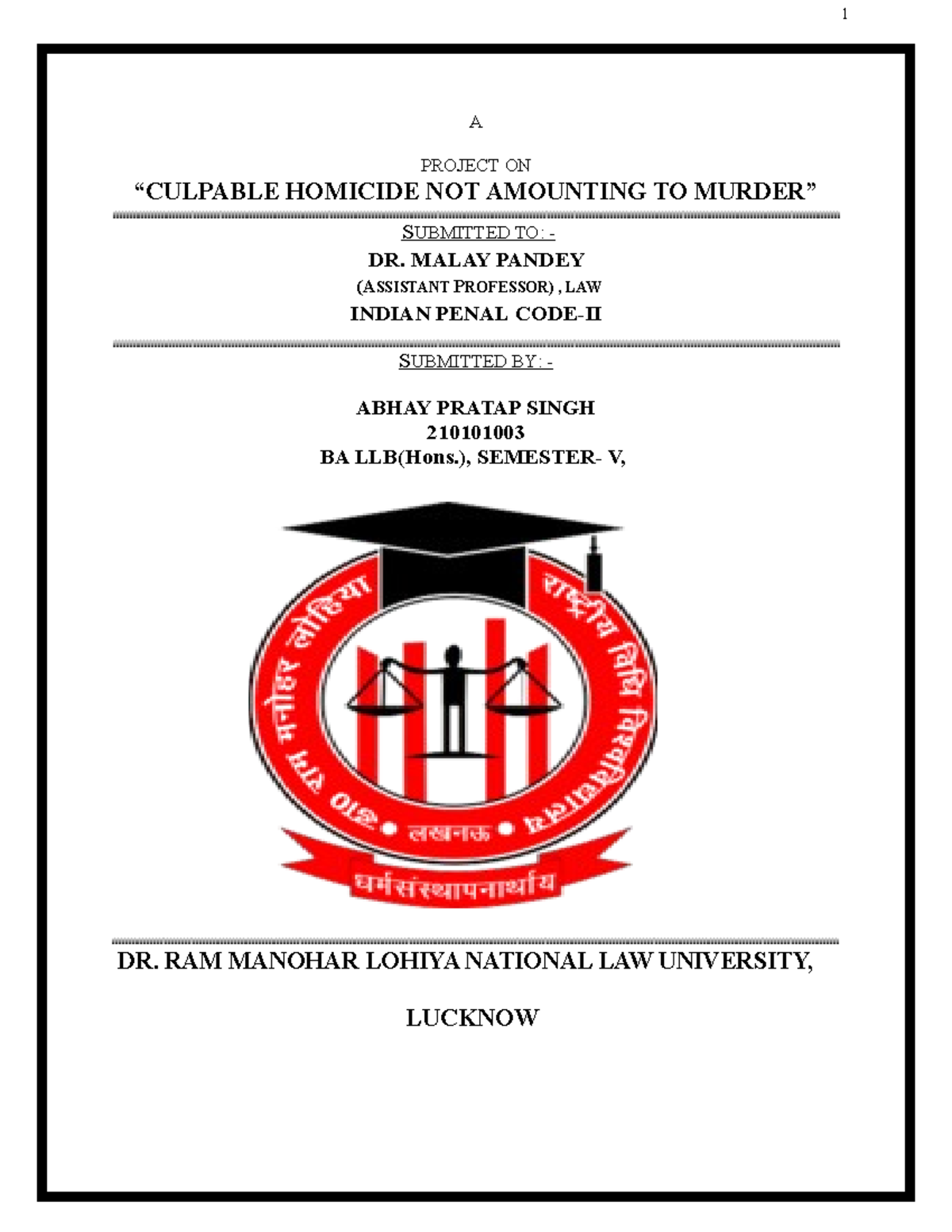 IPC -II Sem V Project - A PROJECT ON “CULPABLE HOMICIDE NOT AMOUNTING ...