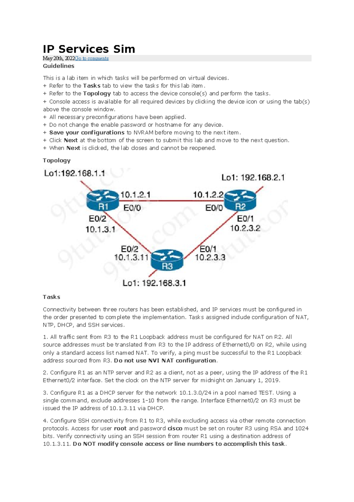 CCNA Labs - IP Services Sim May 20th, 2022Go to comments Guidelines This is a lab item in which ...