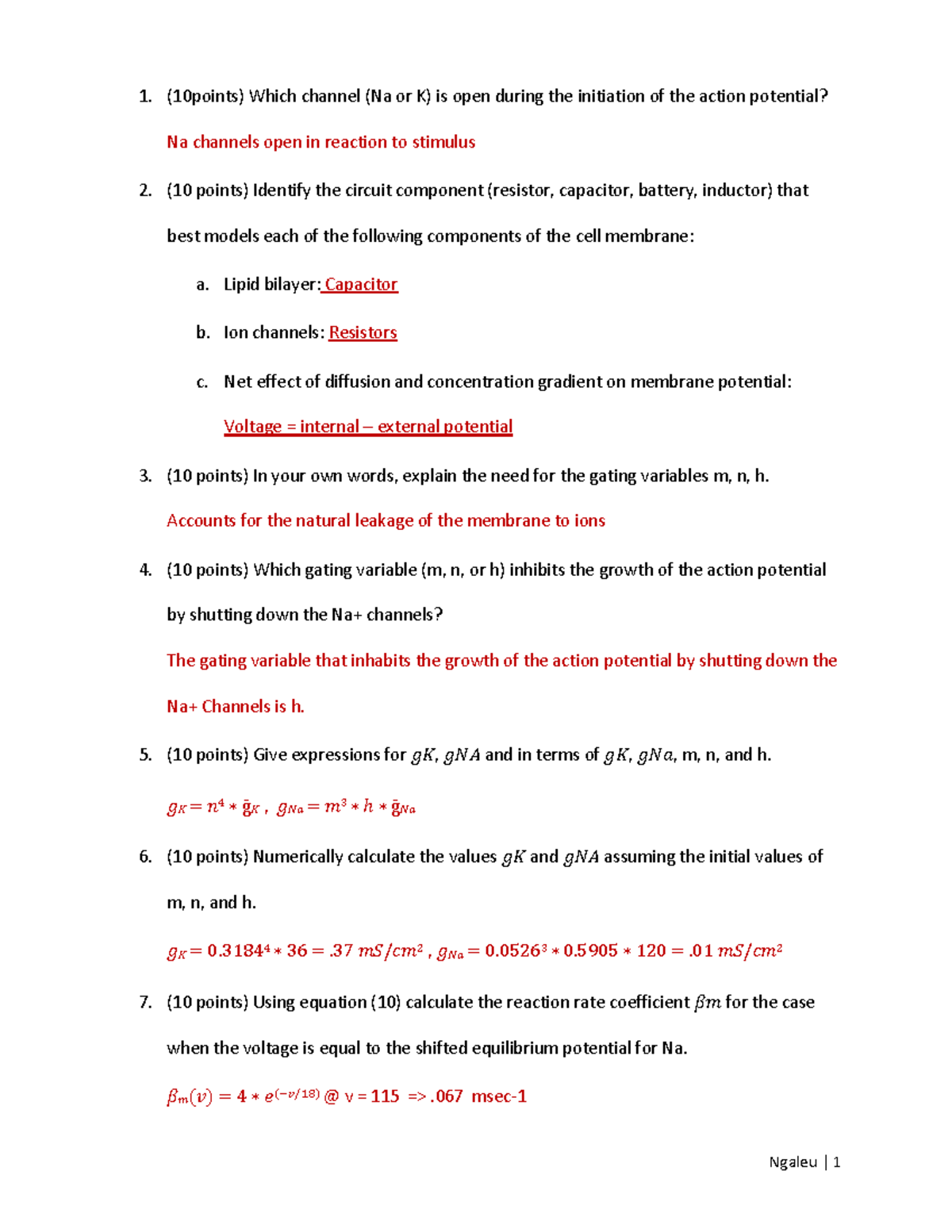 Lab4Pre Lab-BMEN 4110 - (10points) Which channel (Na or K) is open during the initiation of the ...
