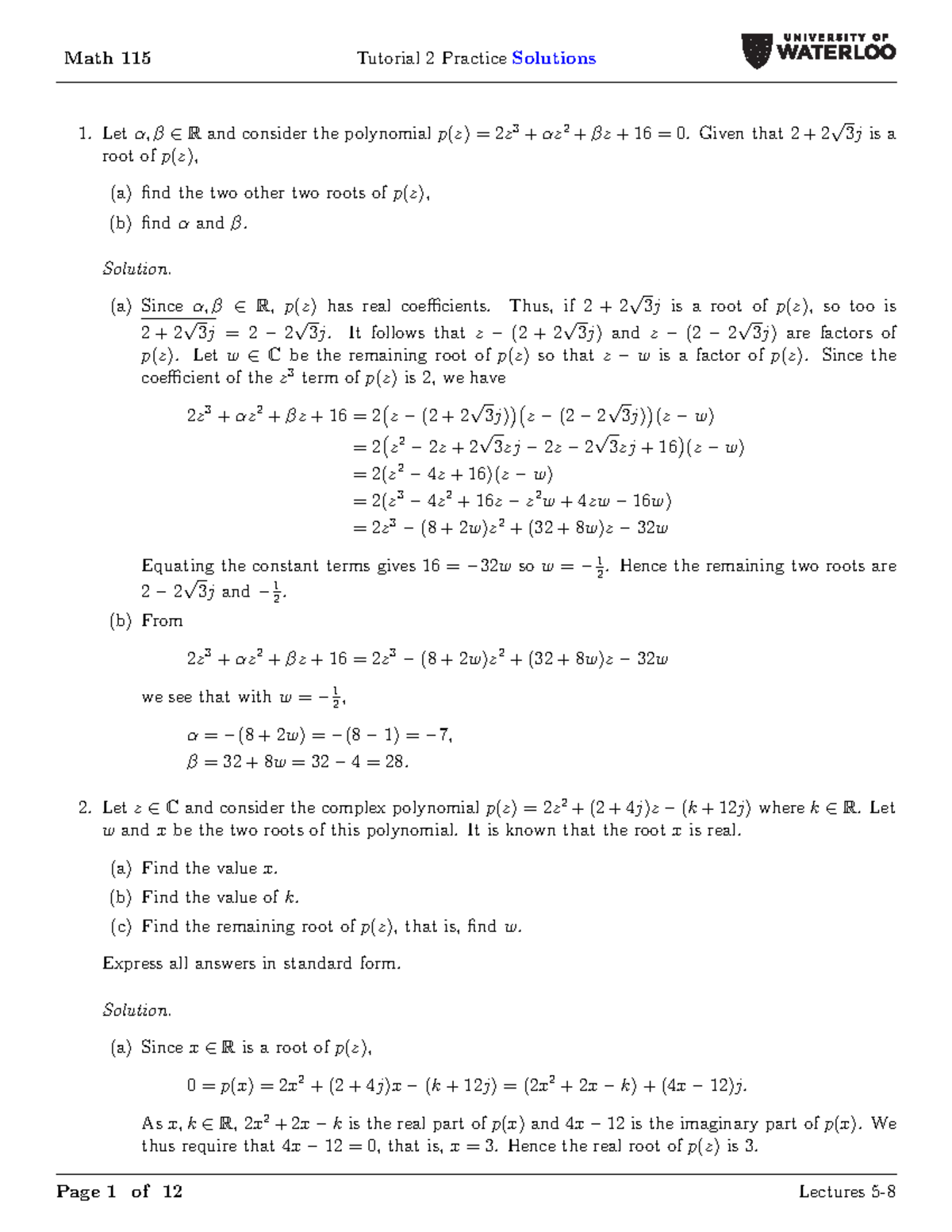 Math 115 F23 Tut2 Practice Solutions - Let α, β ∈ R and consider the polynomial p(z) = 2z 3 + αz ...