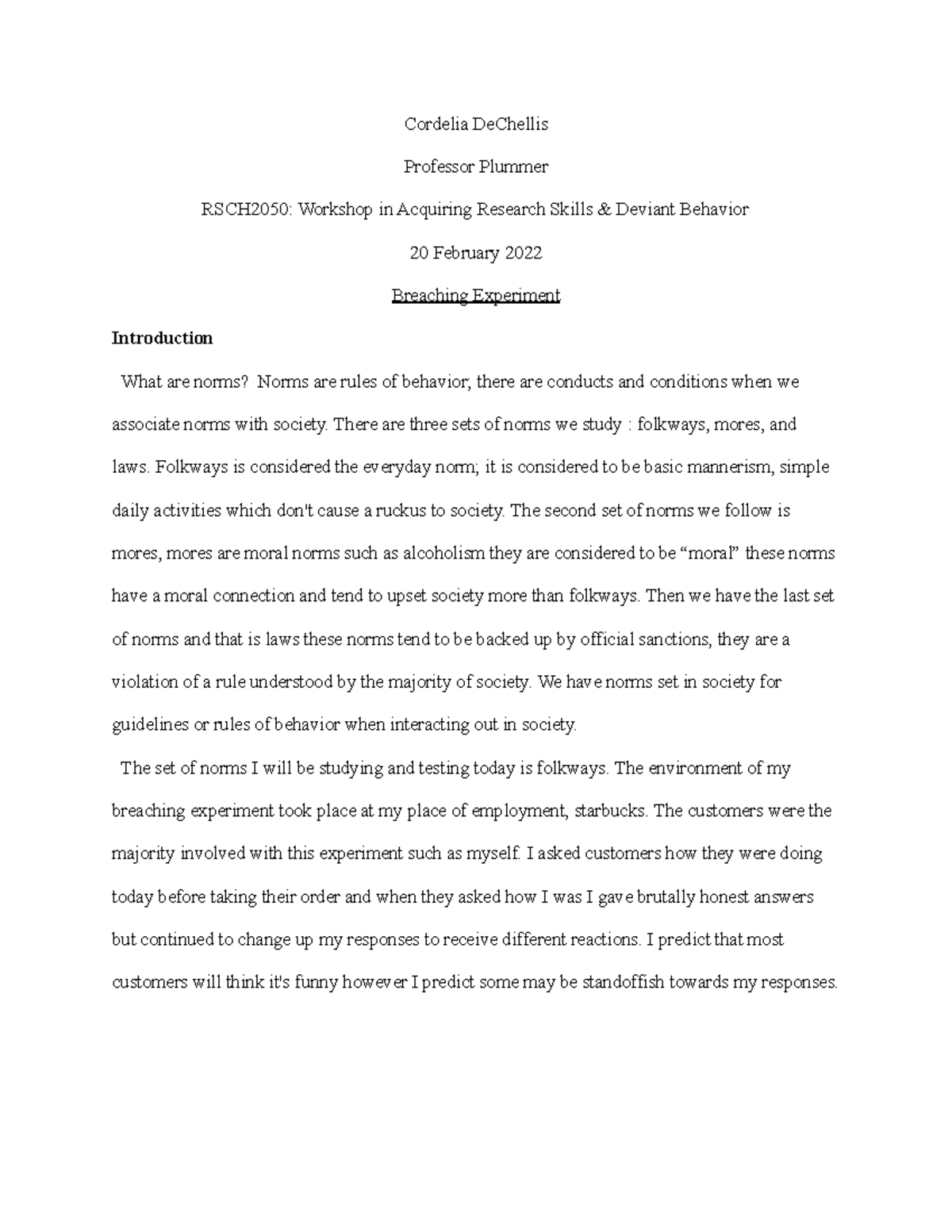Breaching experiment paper - Cordelia DeChellis Professor Plummer ...