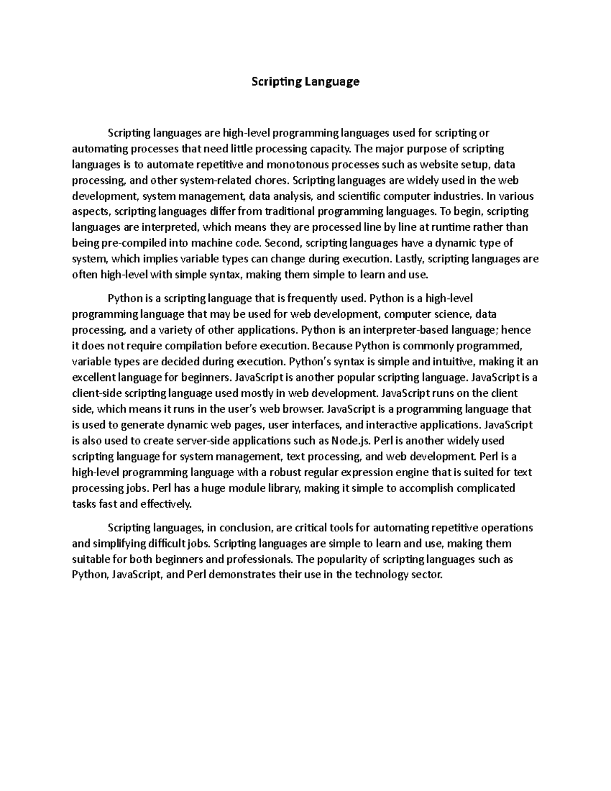 Essay about Scripting Language - Scripting Language Scripting languages are high-level ...