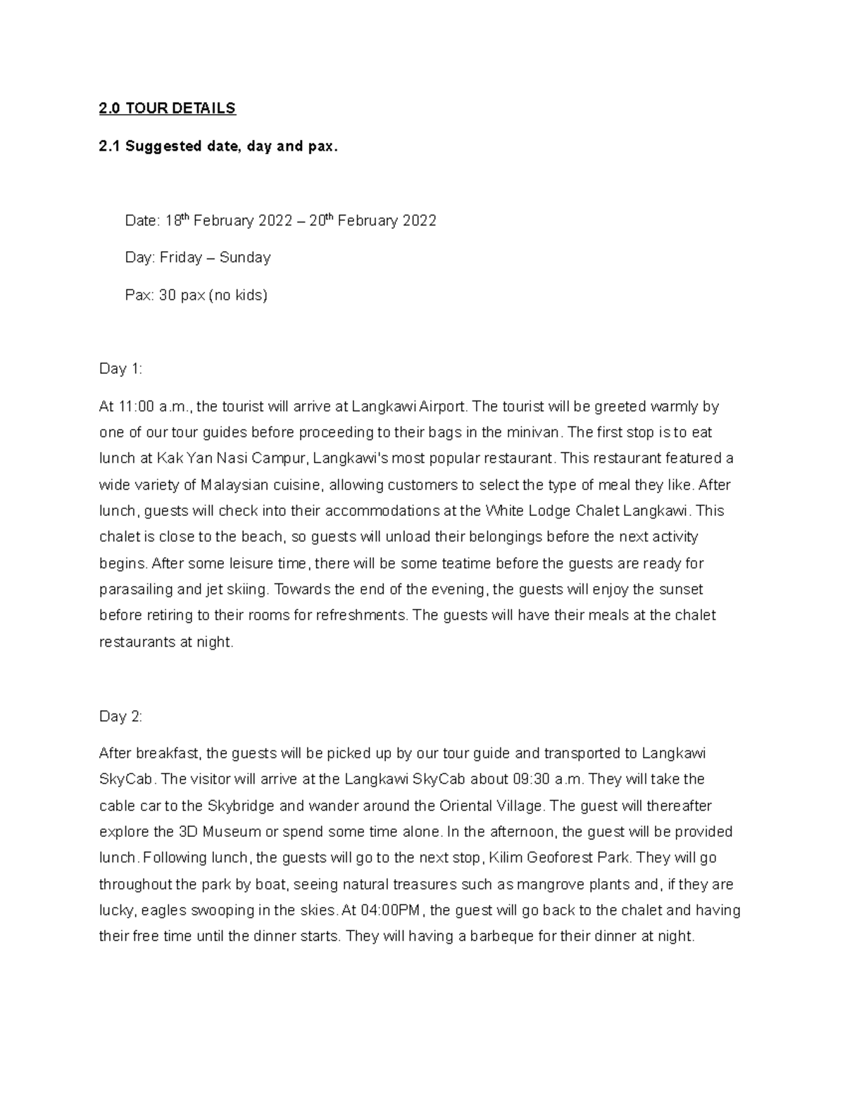 HTT353 GROUP ASSIGNMENT TOUR DETAILS PART - 2 TOUR DETAILS 2 Suggested ...