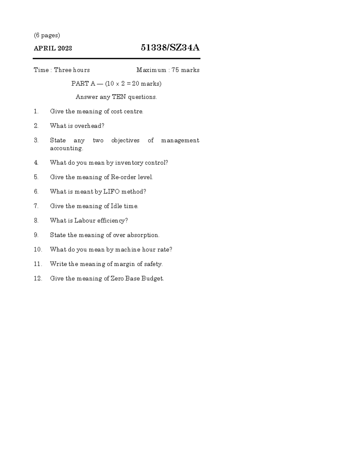 APR-2023 SZ34A - APRIL 2023 51338/SZ34A Time : Three hours Maximum : 75 marks PART A — (10 2 ...
