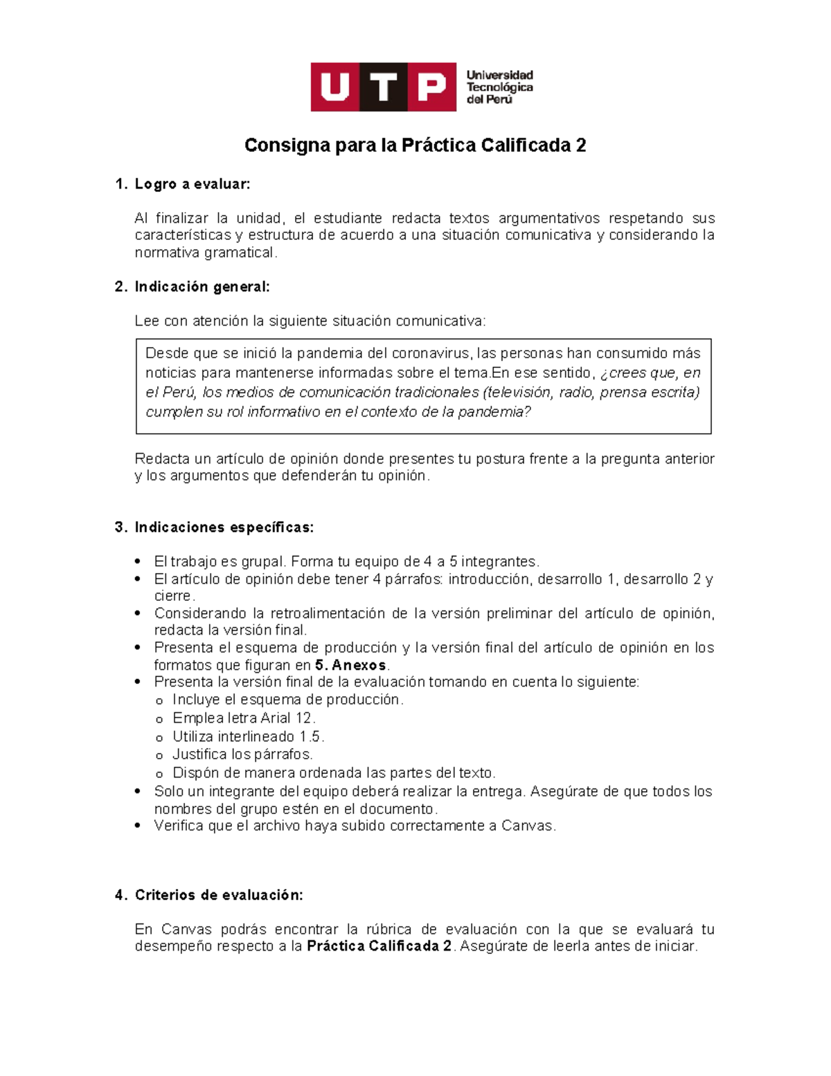 GC N04I Consigna PC 2 21C2A (1) - Consigna para la Práctica Calificada 2 1. Logro a evaluar: Al ...