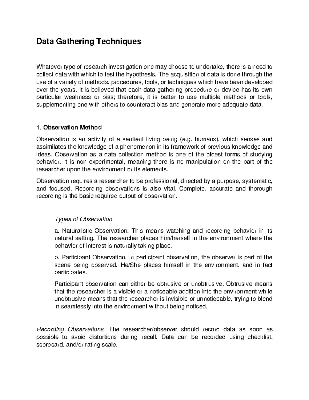 Data Gathering Techniques - Data Gathering Techniques Whatever type of ...