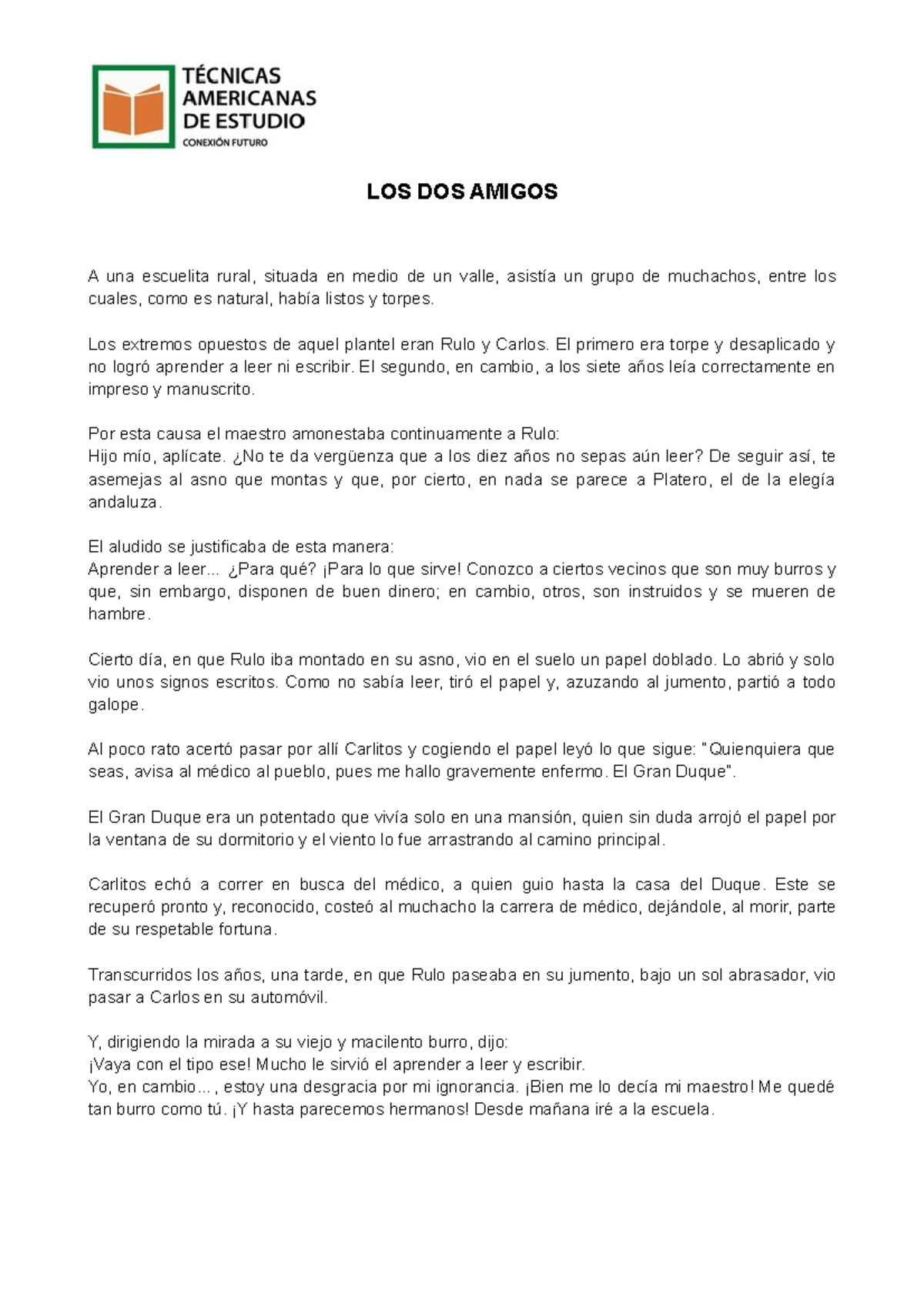 LOS DOS Amigos - aprende de literatura - LOS DOS AMIGOS A una escuelita ...