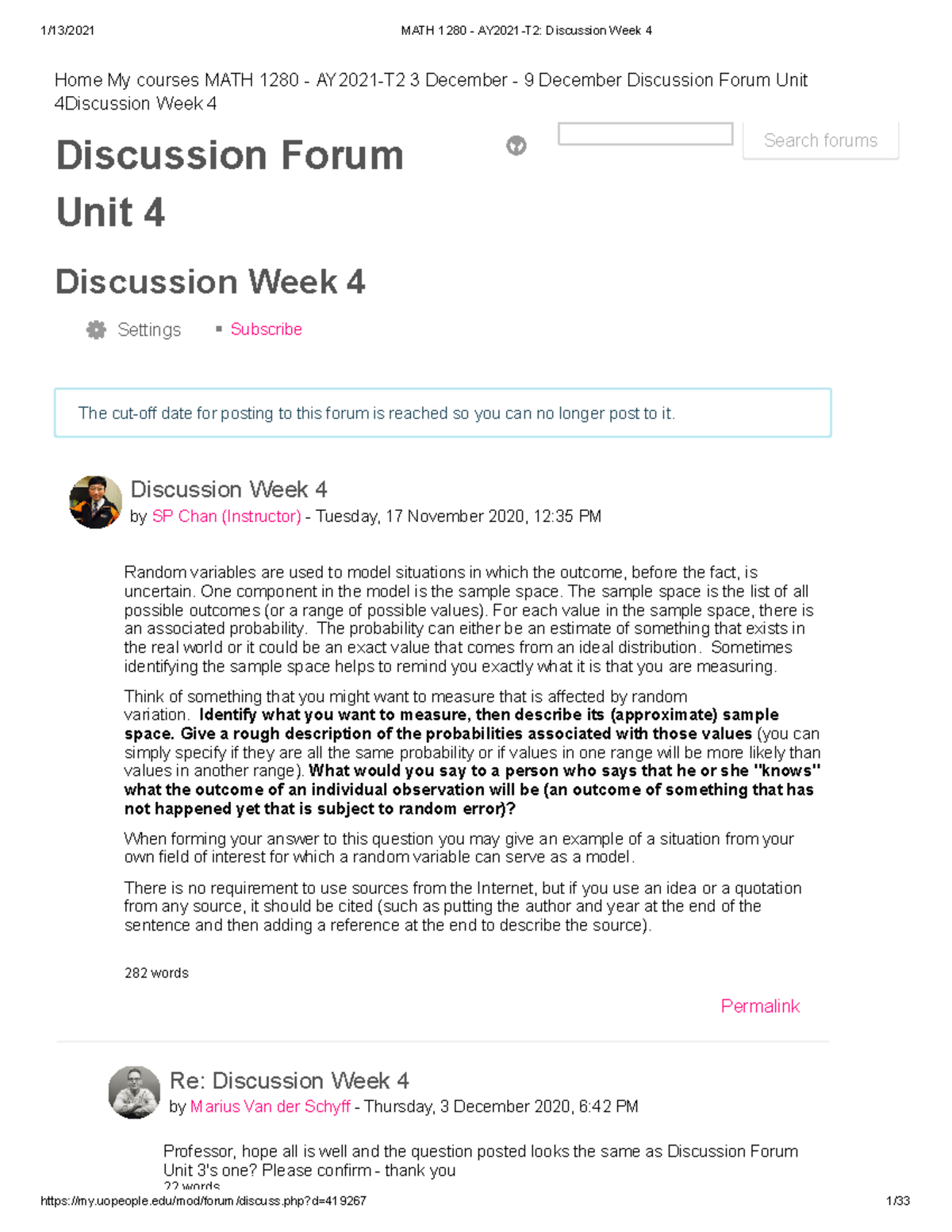 MATH 1280 - AY2021-T2 Discussion Week 4 - Discussion Forum Unit 4 Discussion Week 4 Subscribe ...