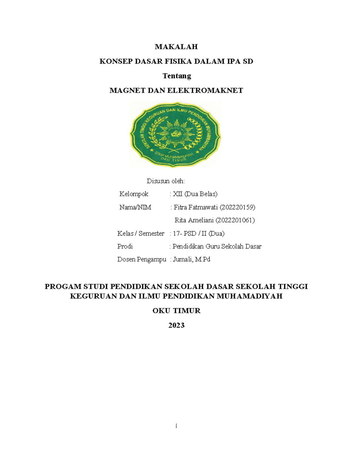 Makalah Magnet dan Elektomagnet - MAKALAH KONSEP DASAR FISIKA DALAM IPA ...