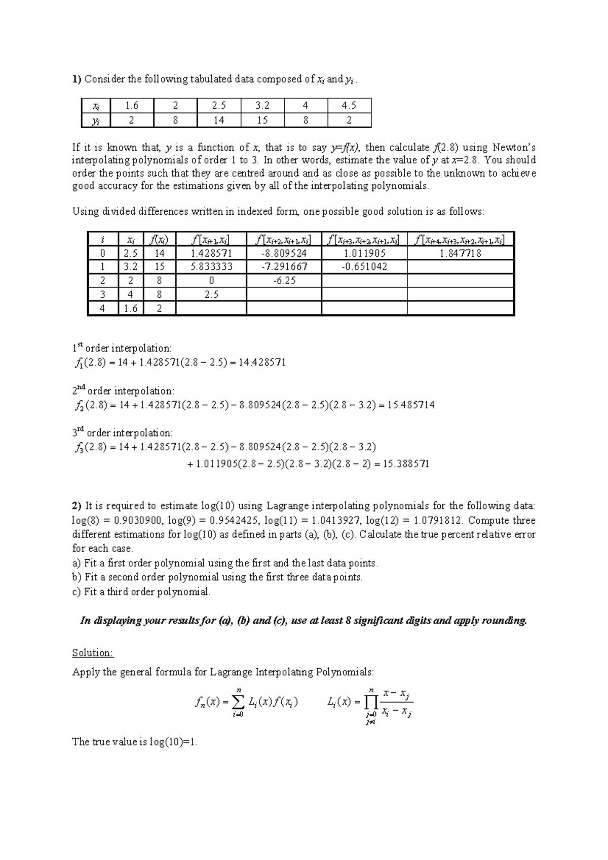 Example Qs-3 - Numerical Analysis - 1) Consider the following tabulated data composed of xi and ...