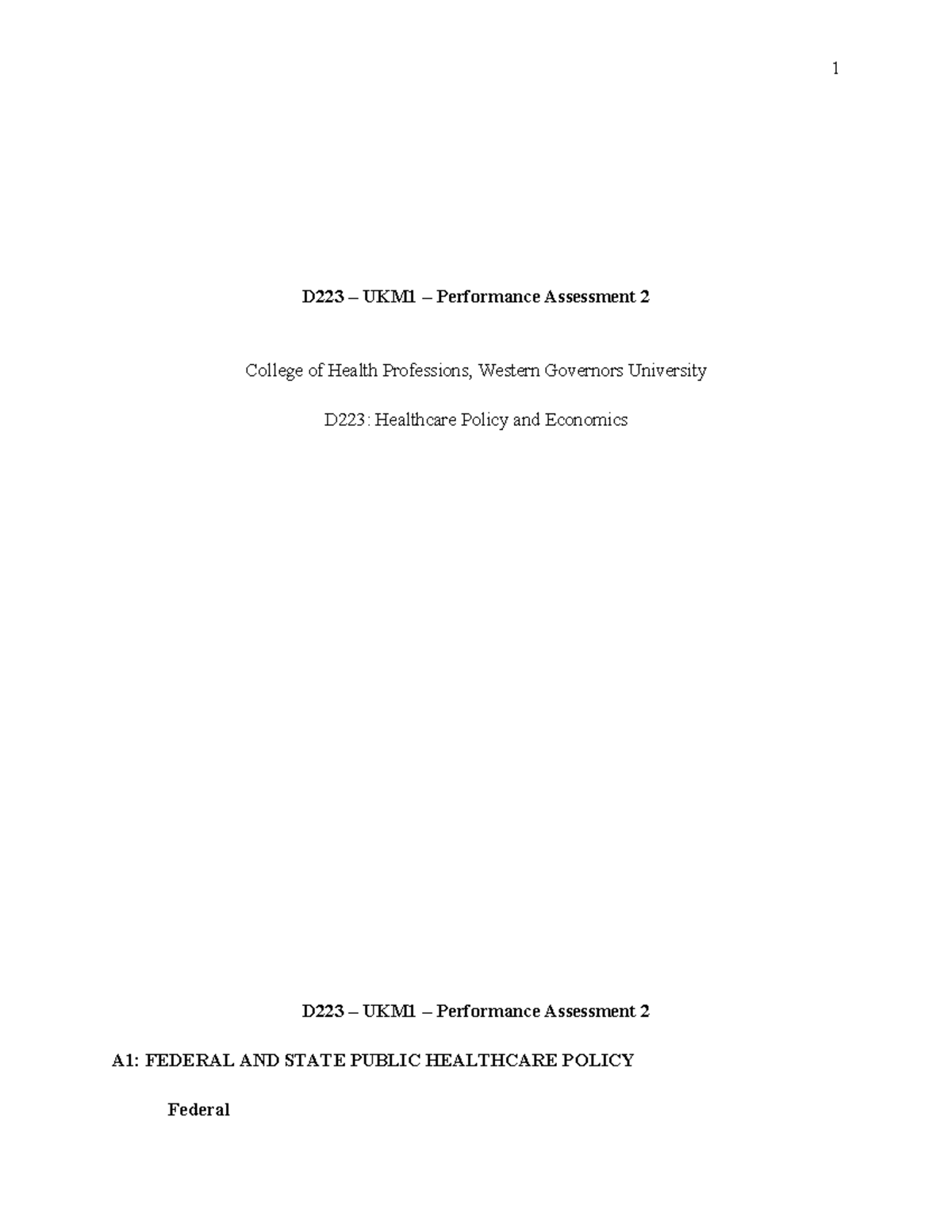 D223 UKM1 Task 2 final - D223 – UKM1 – Performance Assessment 2 College ...