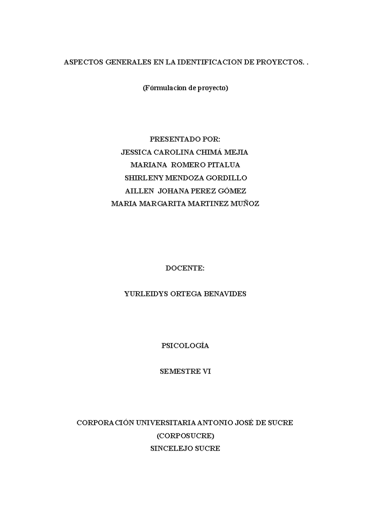 DOC Proyecto 11 - ASPECTOS GENERALES EN LA IDENTIFICACION DE PROYECTOS.. (Fórmulacion de ...