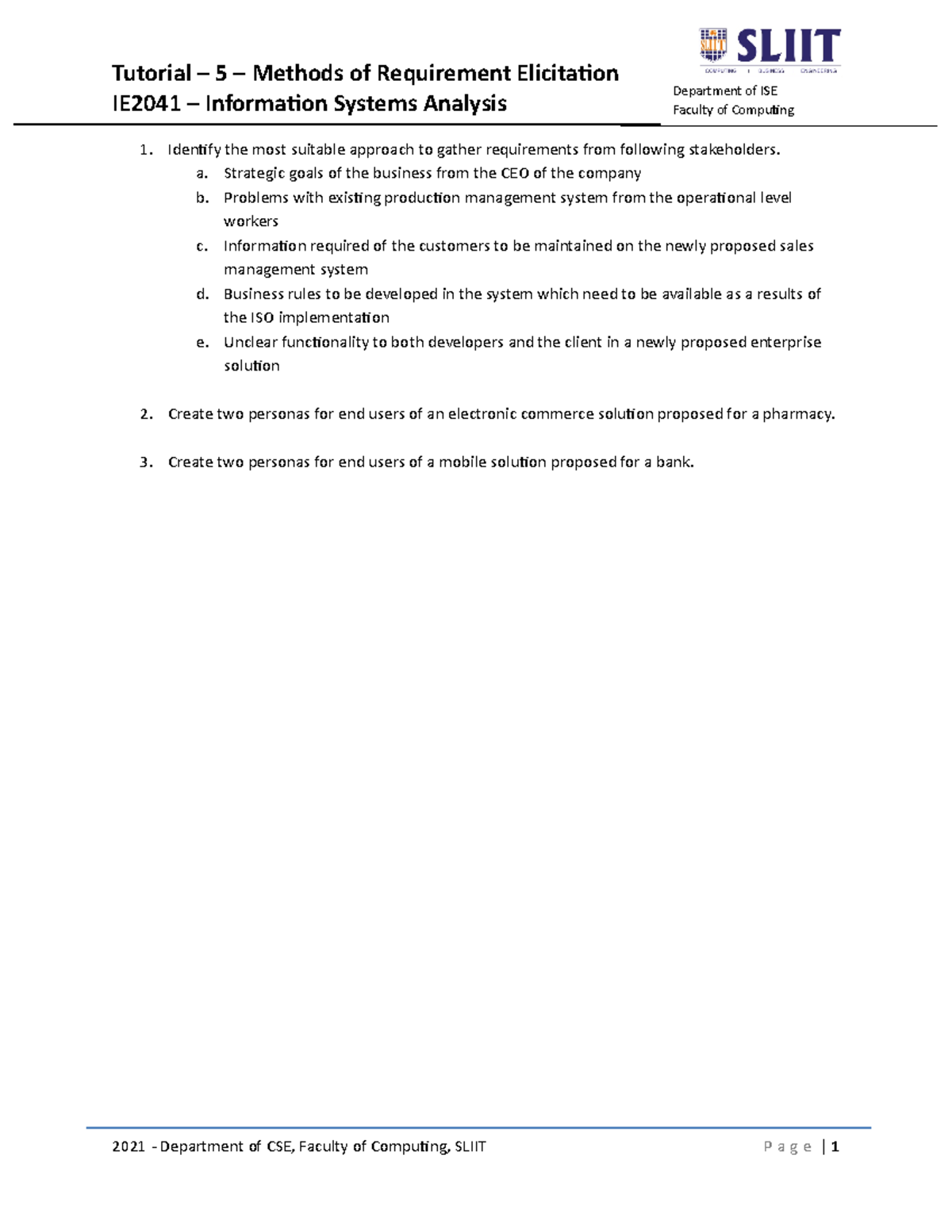 Tutorial - 5 - About final year assignments - Tutorial – 5 – Methods of Requirement Elicitation ...