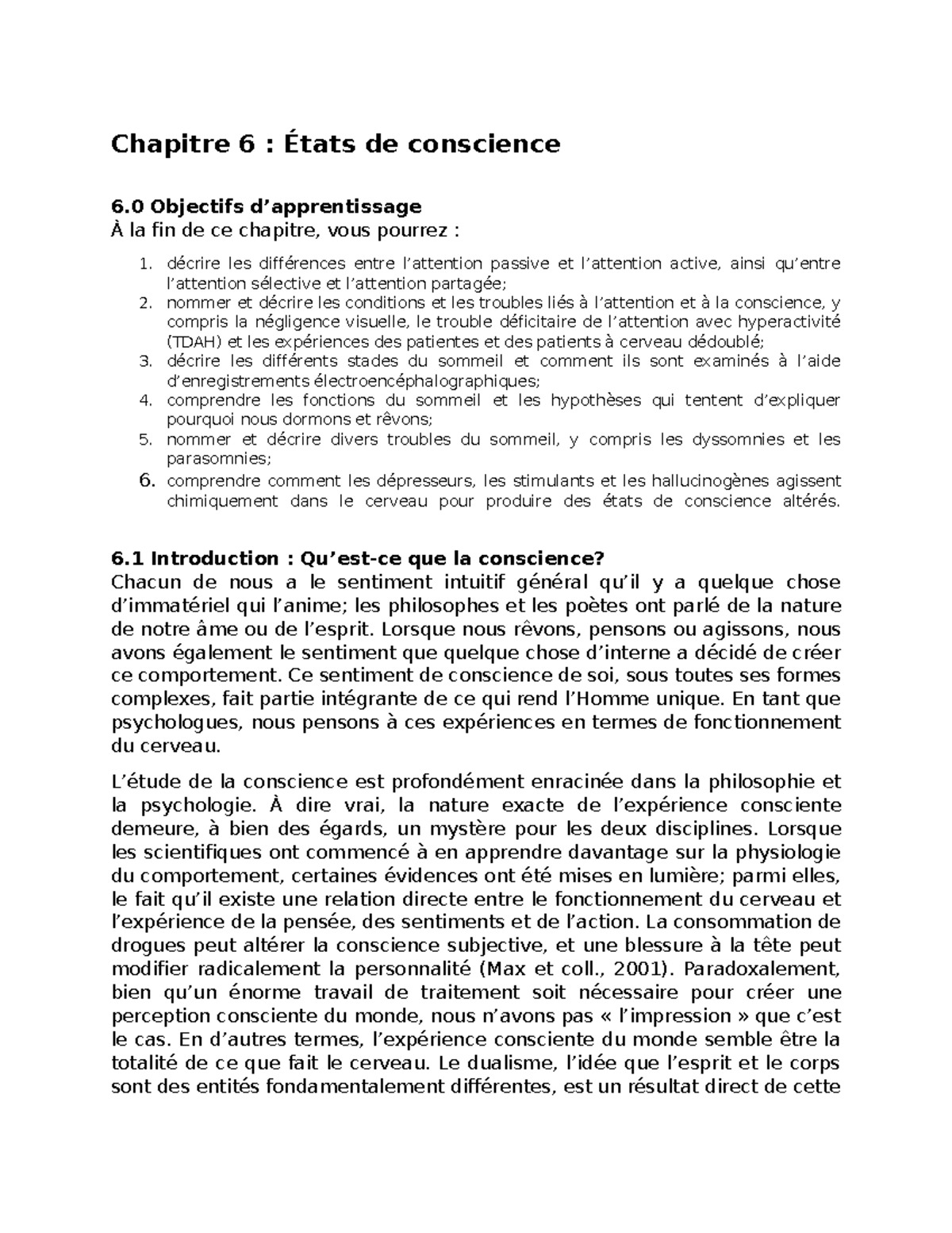 PSY Module 6 États de conscience - Chapitre 6 : États de conscience 6 Objectifs d’apprentissage ...
