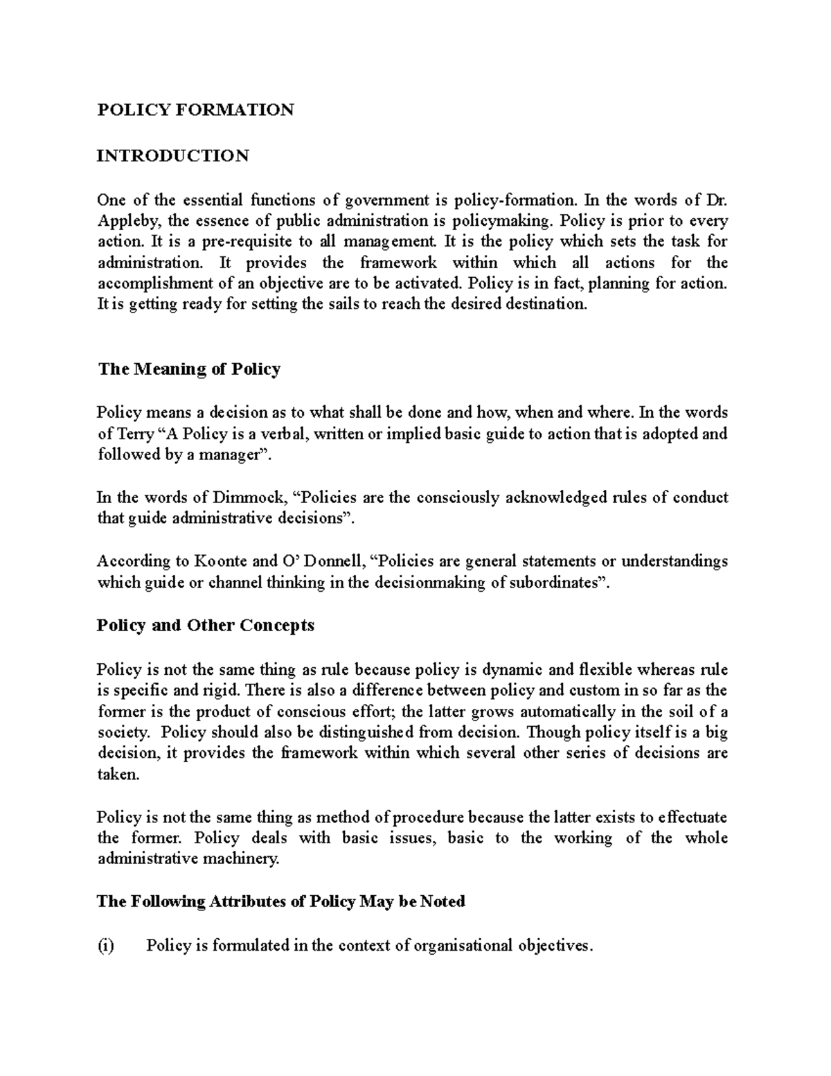 Policy Formation - POLICY FORMATION INTRODUCTION One of the essential ...