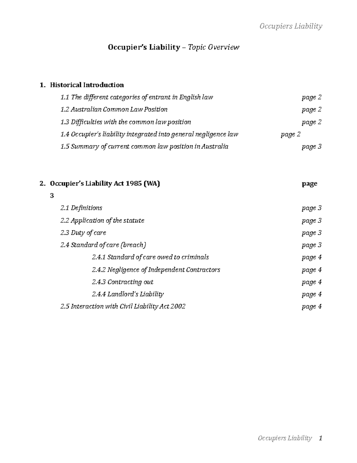 1.-Occupiers-Liability - Occupier’s Liability – Topic Overview 1 The ...