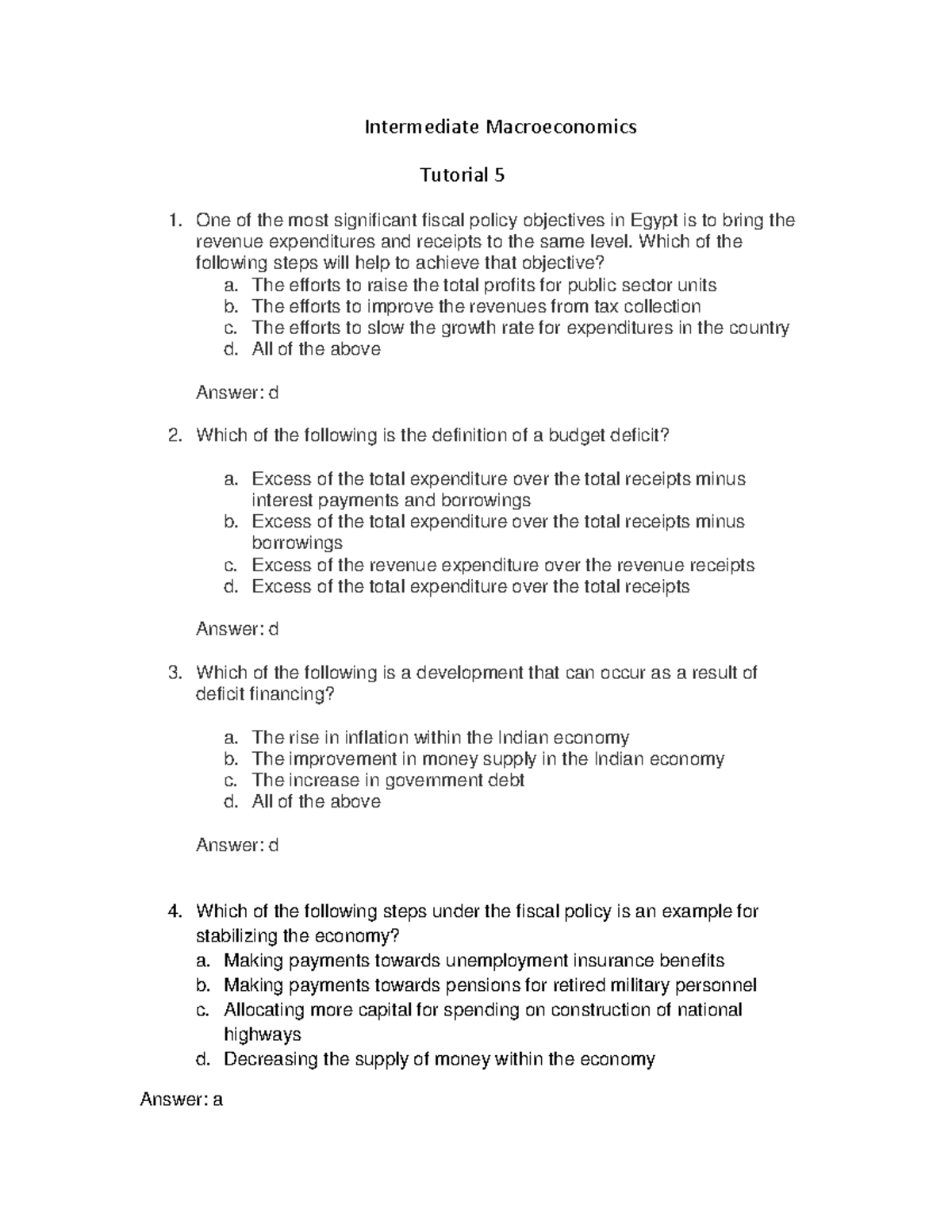 Tutorial 5 for business - Intermediate Macroeconomics Tutorial 5 One of the most significant ...