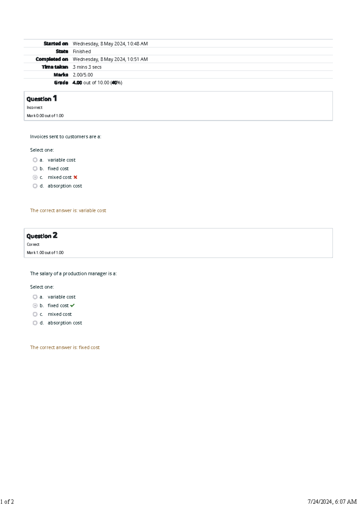 Self-Quiz Unit 4 Attempt review Home - Wednesday, 8 May 2024, 10:48 AM Finished Wednesday, 8 May ...