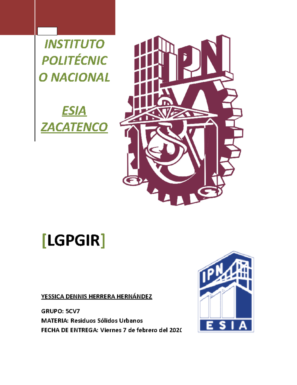 Lgpgir - Lecture notes 1-10 - [LGPGIR] YESSICA DENNIS HERRERA HERNÁNDEZ ...