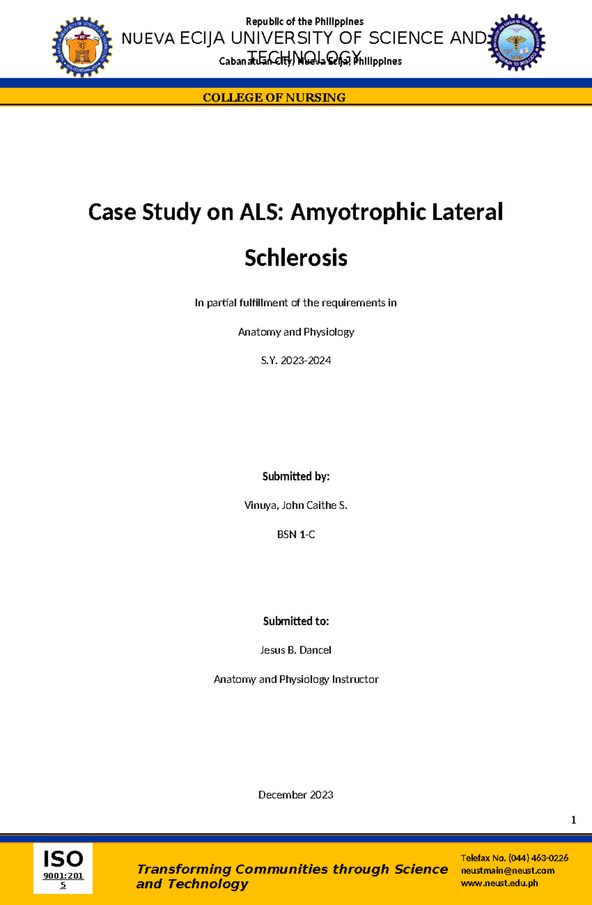 Case Study on ALS: Amytrophic Lateral Sclerosis - NUEVA ECIJA ...