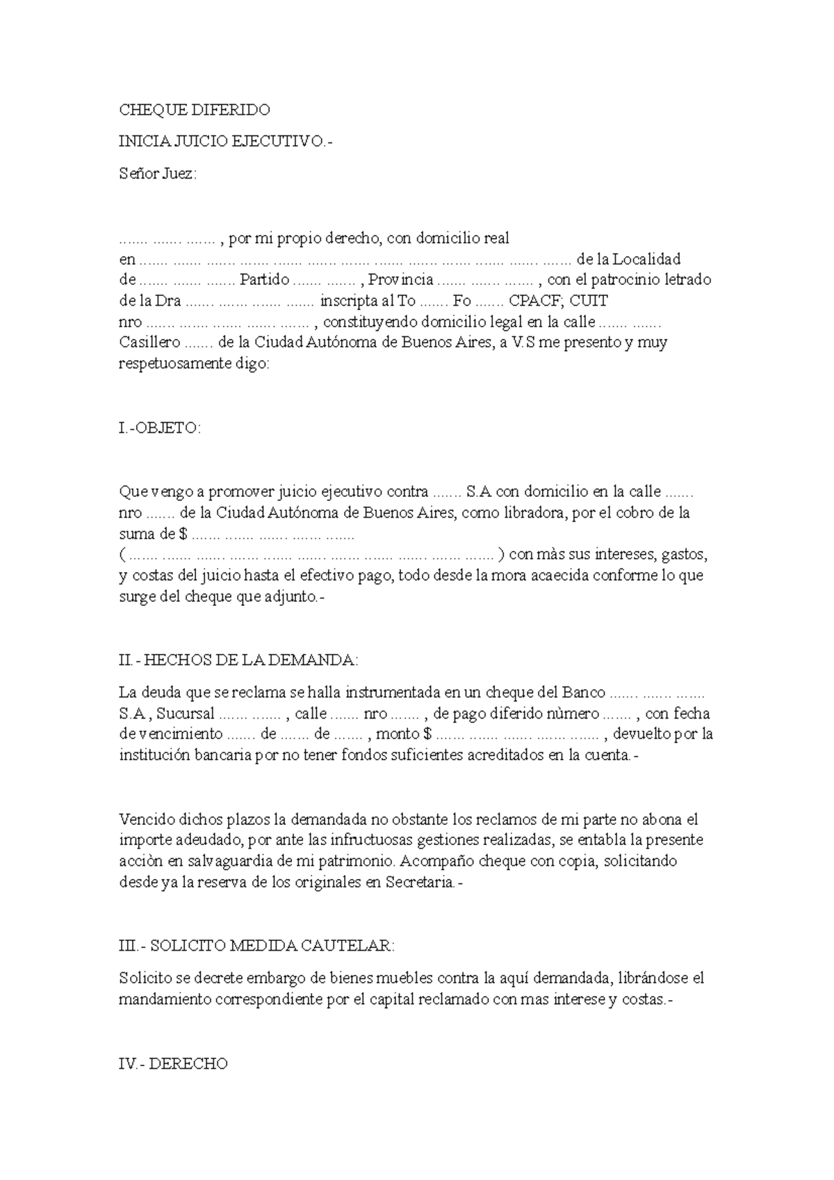 Cheque Diferido - CHEQUE DIFERIDO INICIA JUICIO EJECUTIVO.- Señor Juez