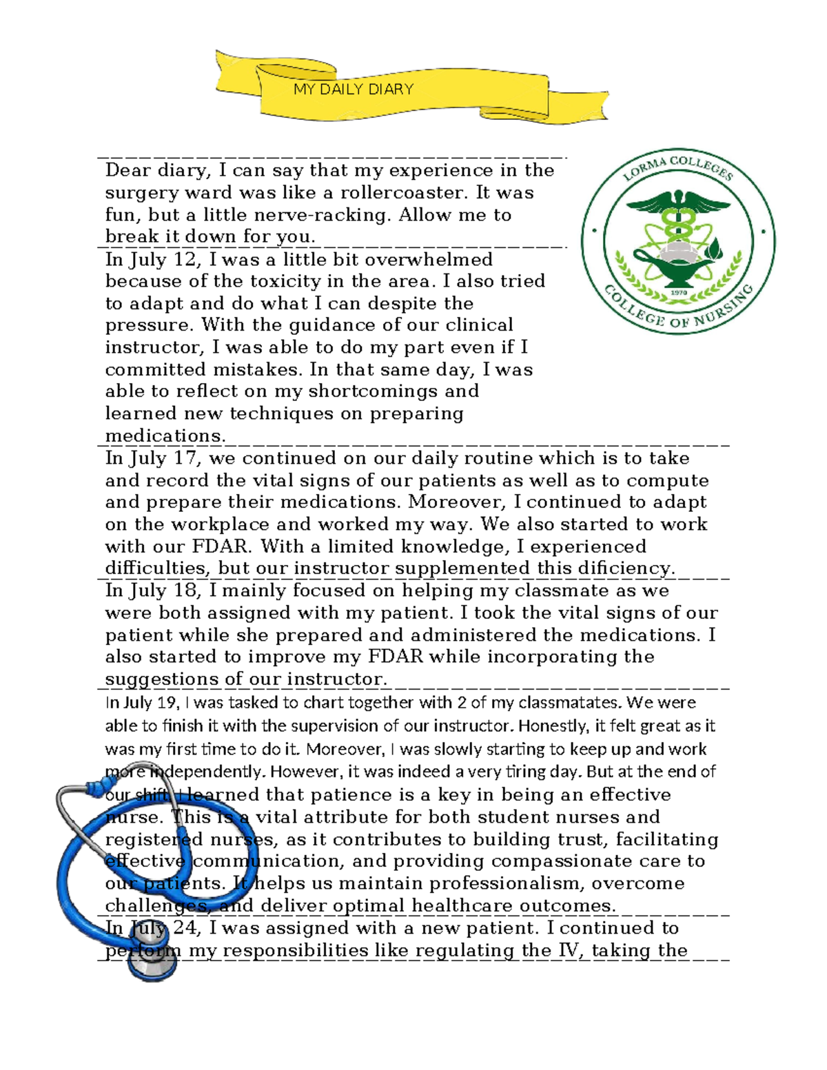 Lorma-Daily-Diary - MY DAILY DIARY Dear diary, I can say that my ...