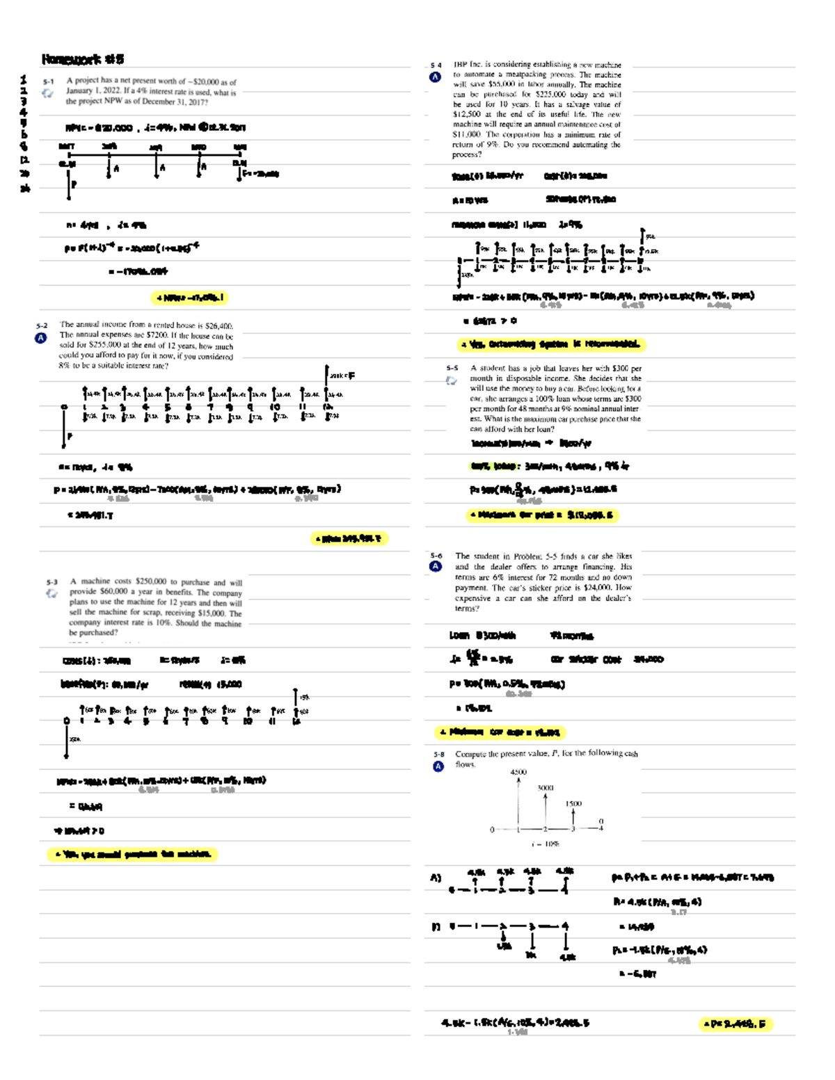 EET 484 Ch.5 Homework - Present Worth Analysis problems - Homework IBP Inc. is considering - Studocu
